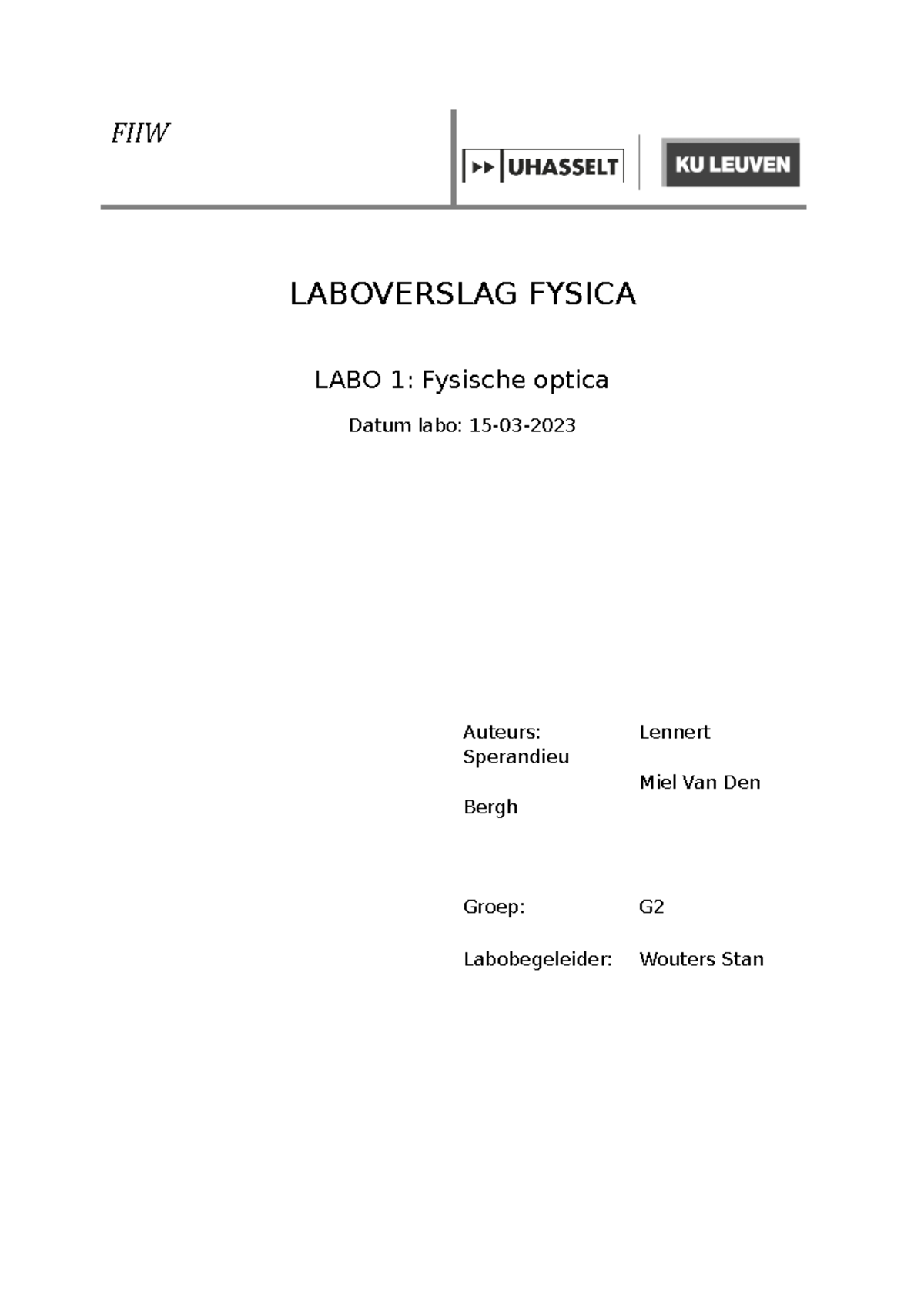 FYS1 sjabloon verslag Fysische optica - FIIW LABOVERSLAG FYSICA LABO 1 ...