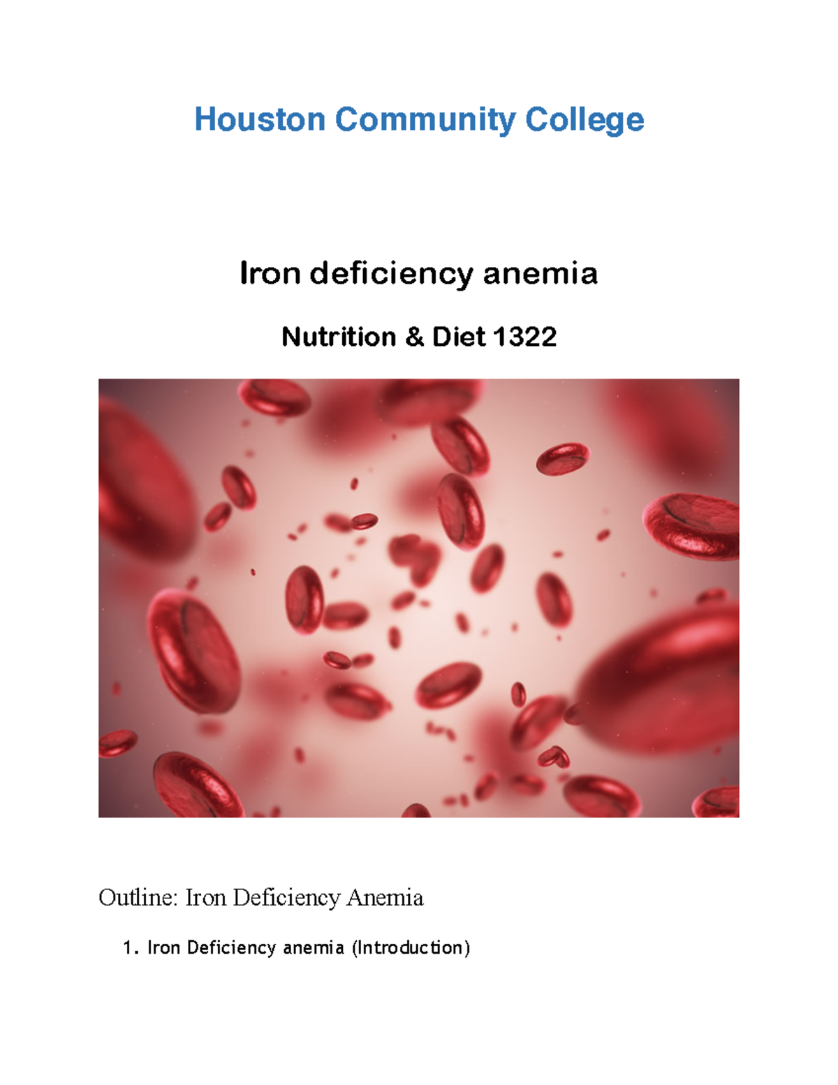 Iron deficiency anemia paper (Final) - Houston Community College Iron ...