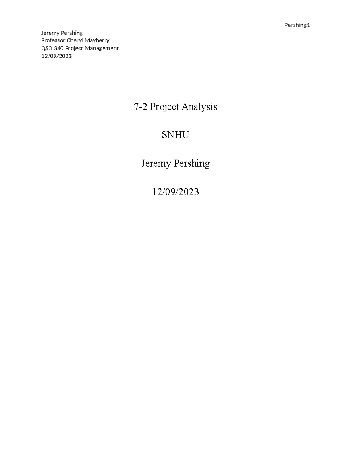 QSO project 3 Analysis - Jeremy Pershing Professor Cheryl Mayberry QSO ...