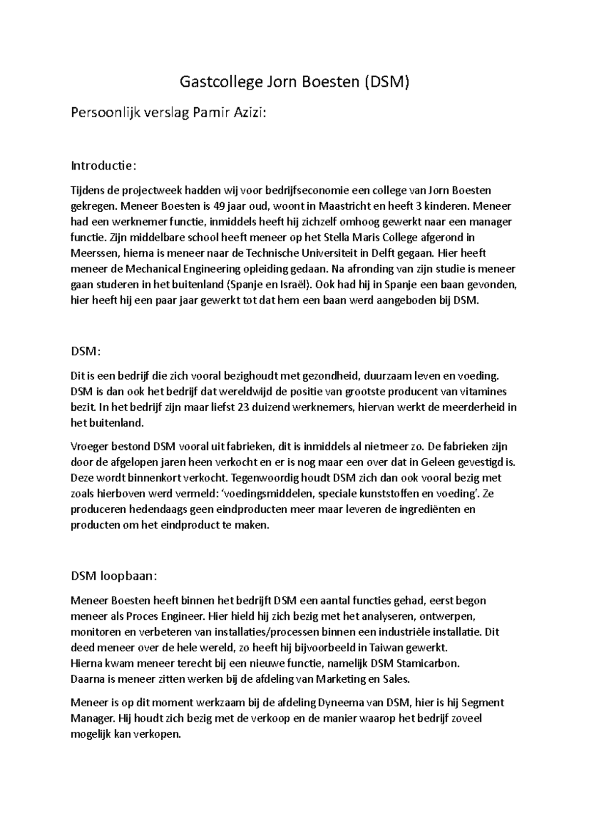 Persoonlijk verslag DSM Pamir Azizi BECO - Gastcollege Jorn Boesten ...