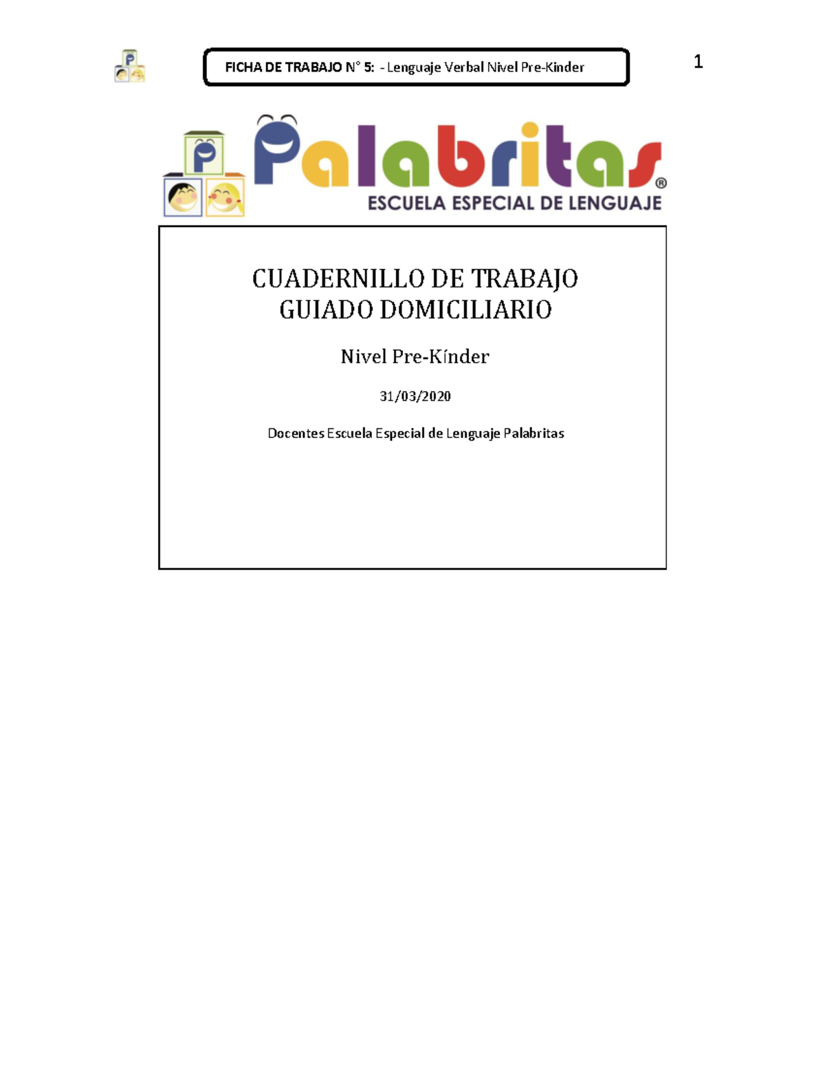 Cuadernillo-3- Prekinder - CUADERNILLO DE TRABAJO GUIADO DOMICILIARIO ...
