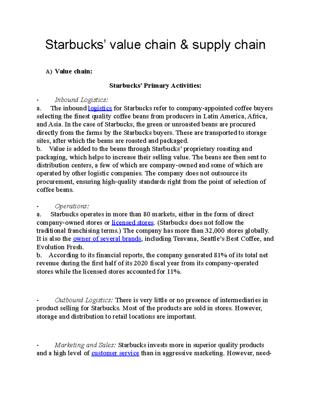 Starbucks (updated) - Starbucks’ value chain & supply chain A) Value chain: Starbucks’ Primary ...