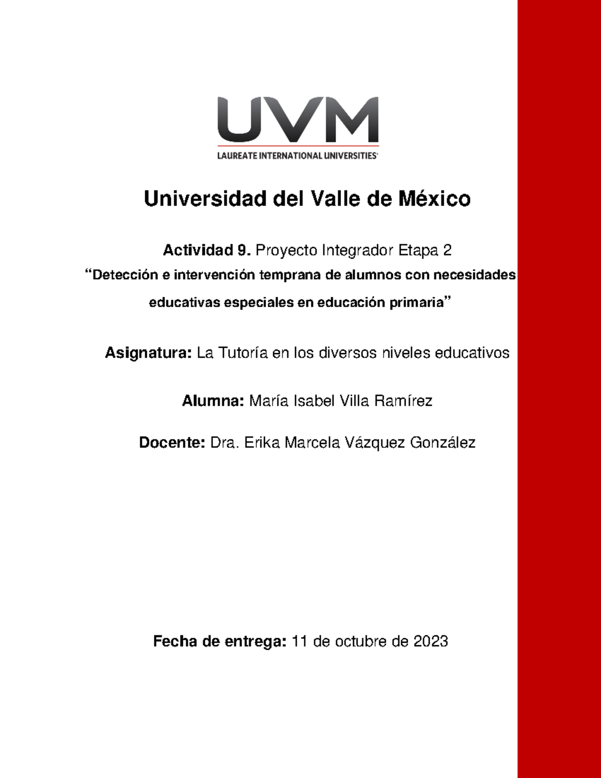 Act. 9 Proyecto integrador etapa 2 - Universidad del Valle de México Actividad 9. Proyecto - Studocu