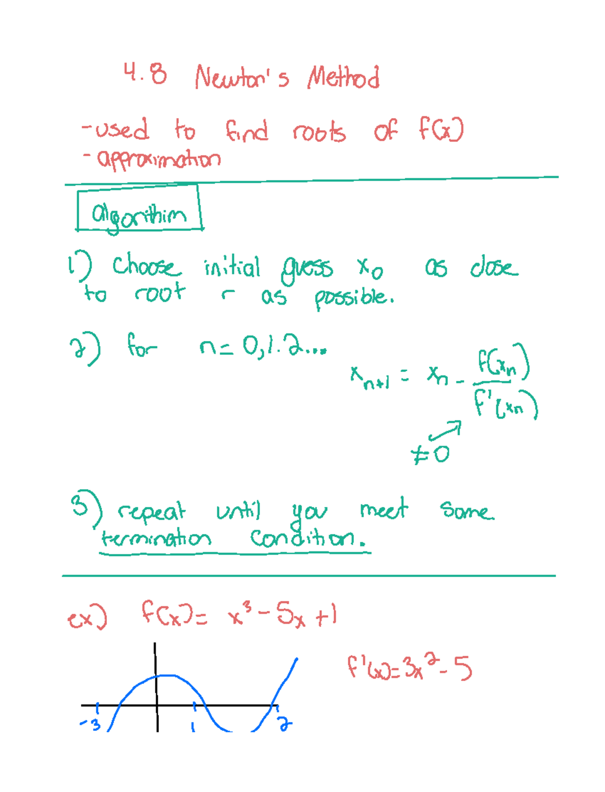 4.8 10-26 - Lesson 4.8 Calc 1. This covers newtons method. Taken with ...