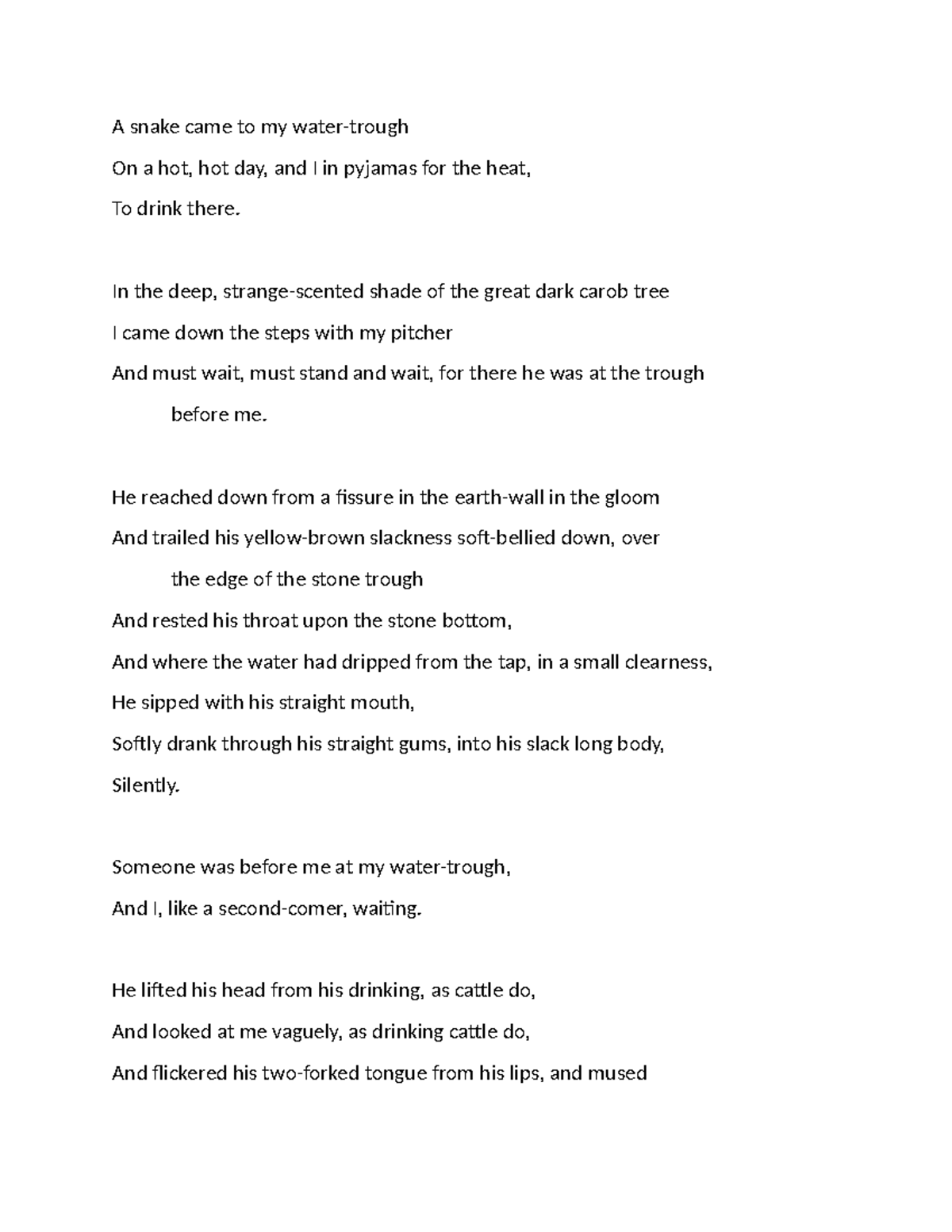 Snake poem dh lawrence - A snake came to my water-trough On a hot, hot ...