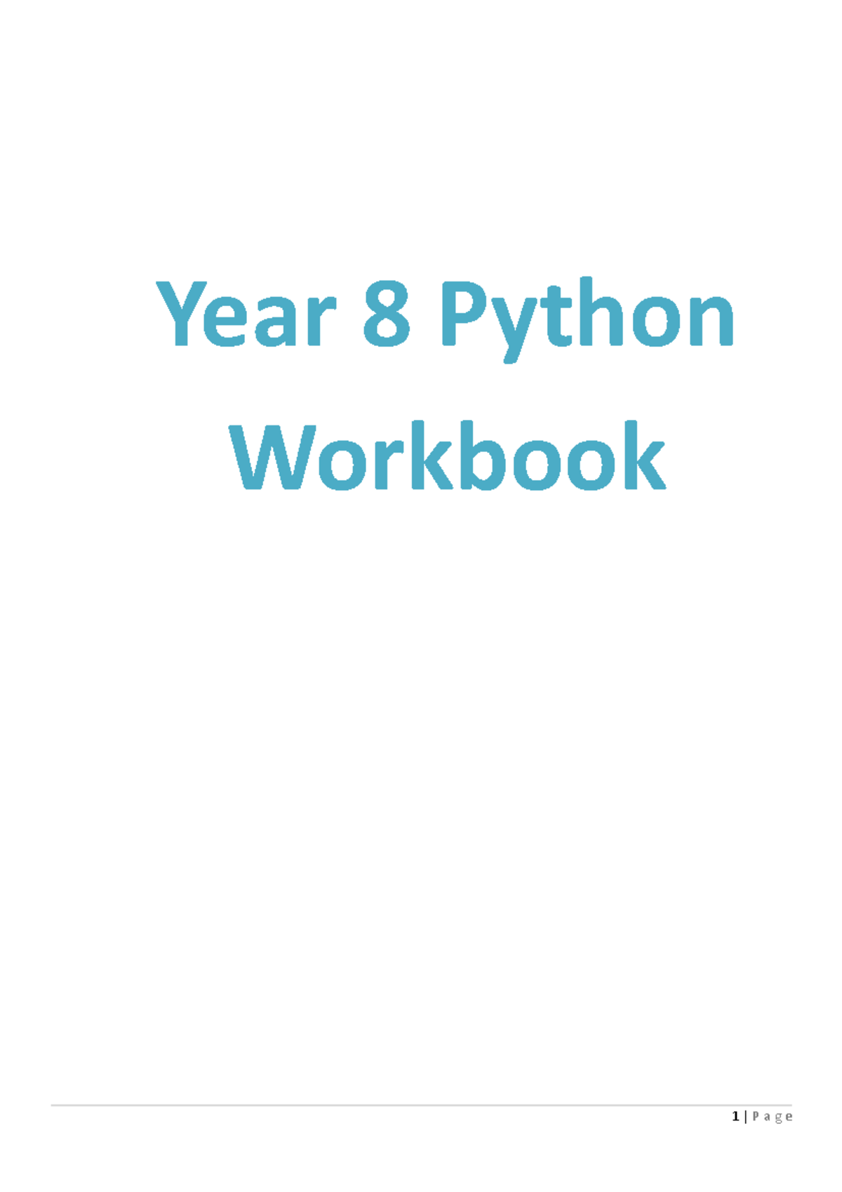 Year 8 Python-Workbook - Year 8 Python Workbook This Workbook This workbook is very important ...