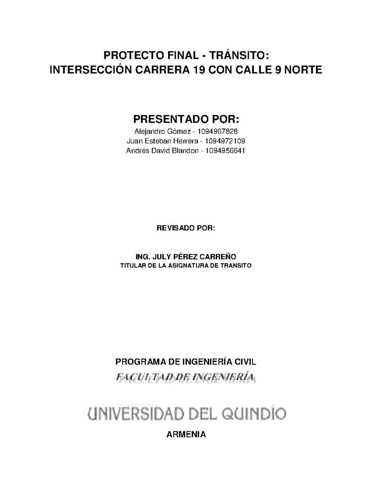 Proyecto Final Transito CRA 19 CON Calle 9N - INEM - Warning: TT: undefined function: 32 ...
