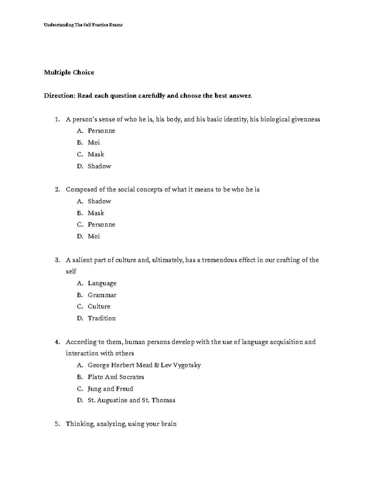 Understanding the self Exam 2 - Multiple Choice Direction: Read each ...