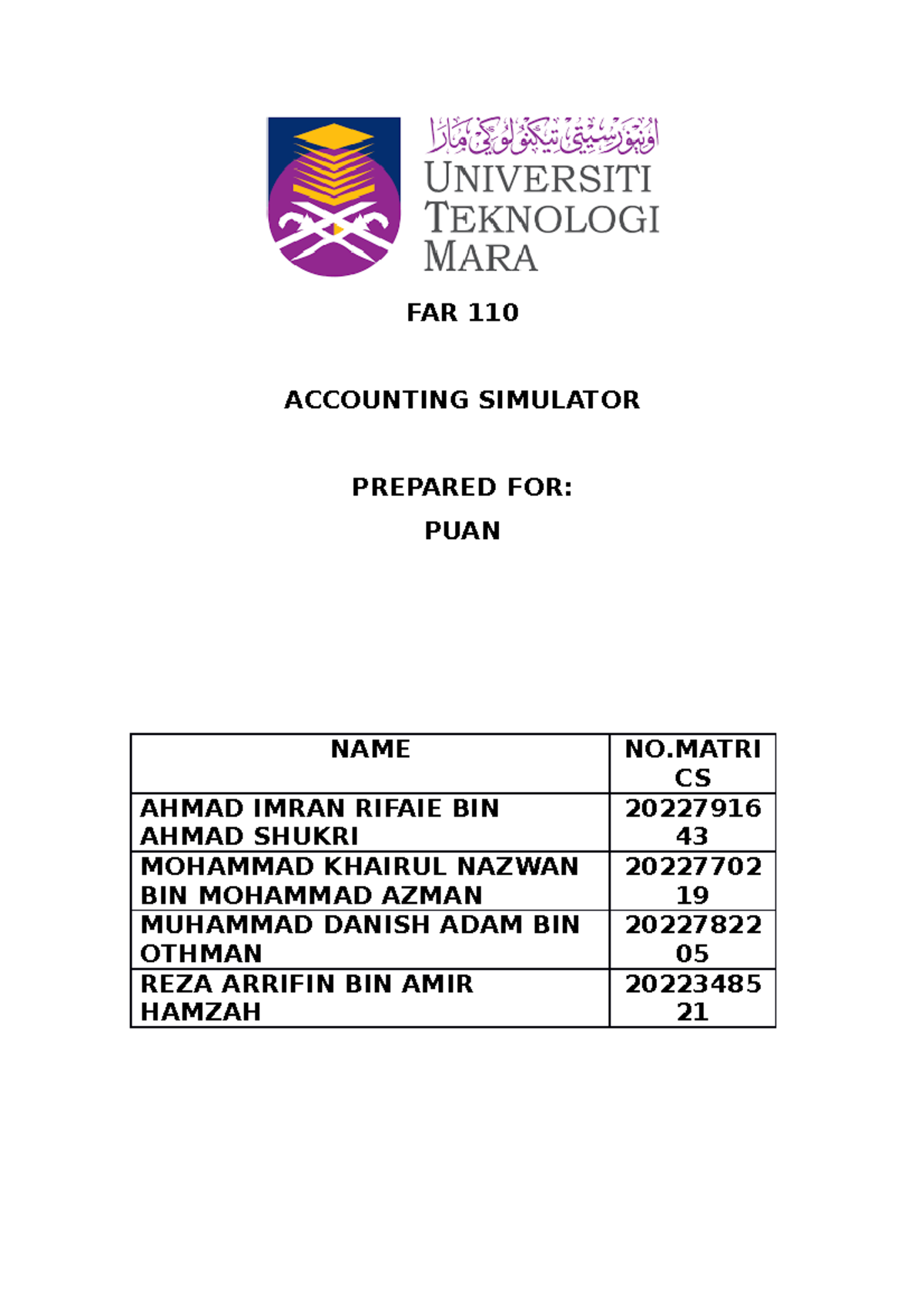 FAR 110 Group Assignment - FAR 110 ACCOUNTING SIMULATOR PREPARED FOR ...