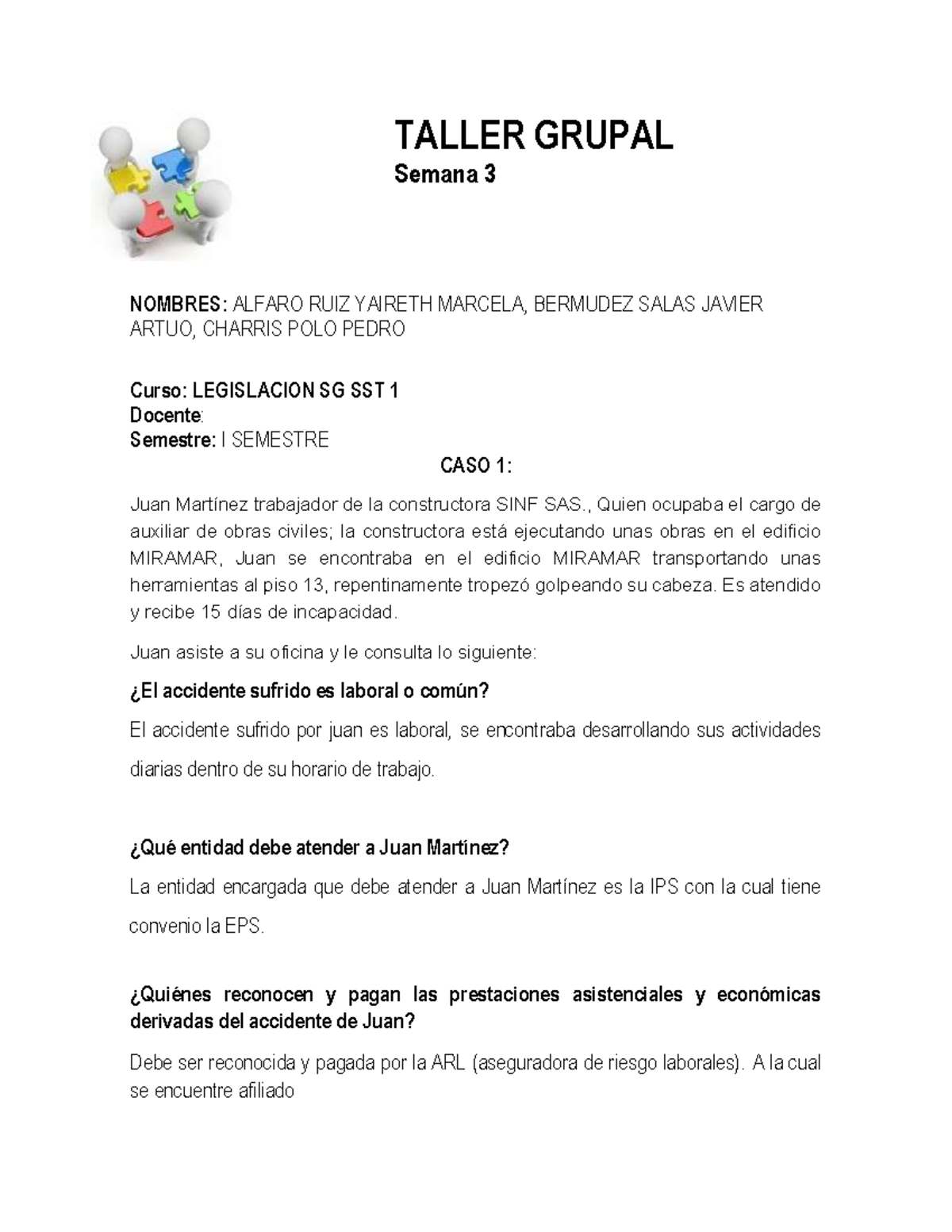 Taller Grupal semana III - TALLER GRUPAL Semana 3 NOMBRES: ALFARO RUIZ ...