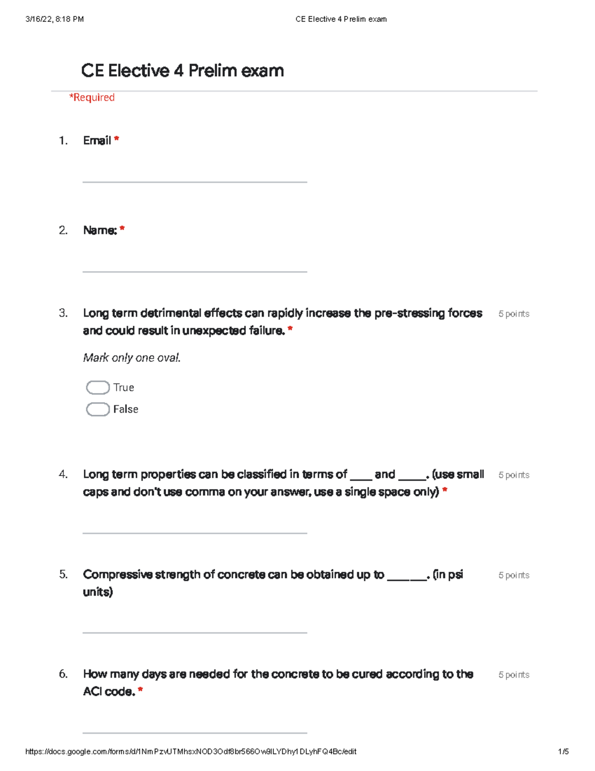 CE Elective 4 Prelim exam - Google Forms - 1. Email * 2. 3. 5 points ...