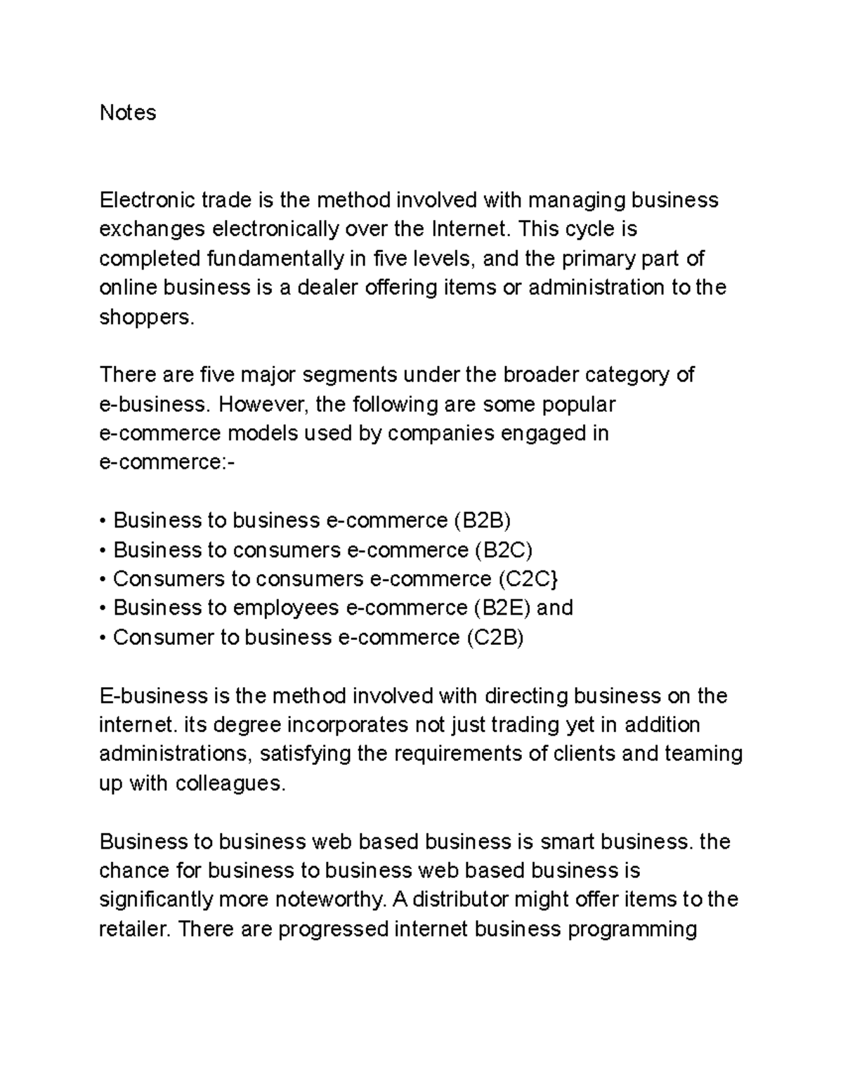 E-commerce notes 2 - Notes Electronic trade is the method involved with ...