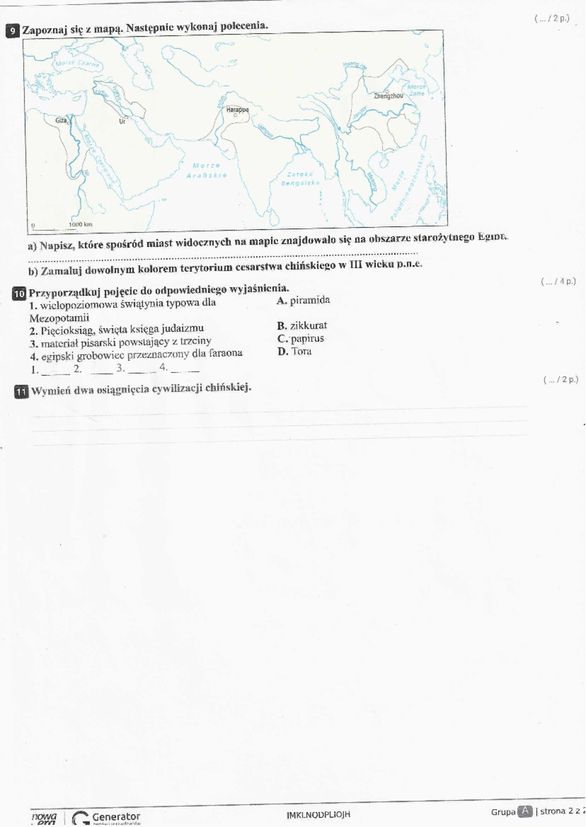 Sprawdzian klasa 5 gr A Pierwsze cywilizacje - ( 9 Zapoznaj sie Z mapa. Nastepnie wykonaj ...