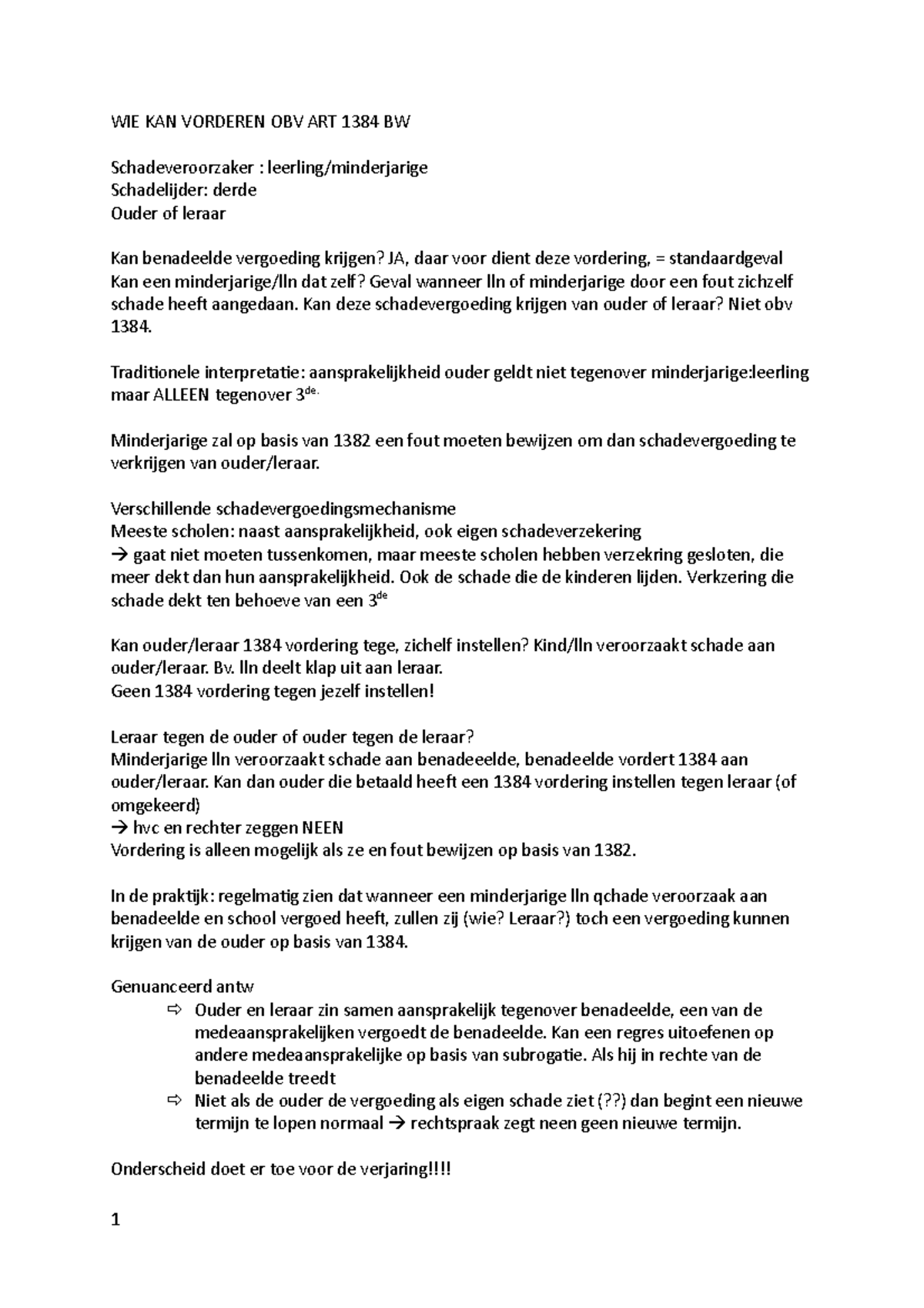 Schadevergoedings - WIE KAN VORDEREN OBV ART 1384 BW Schadeveroorzaker ...