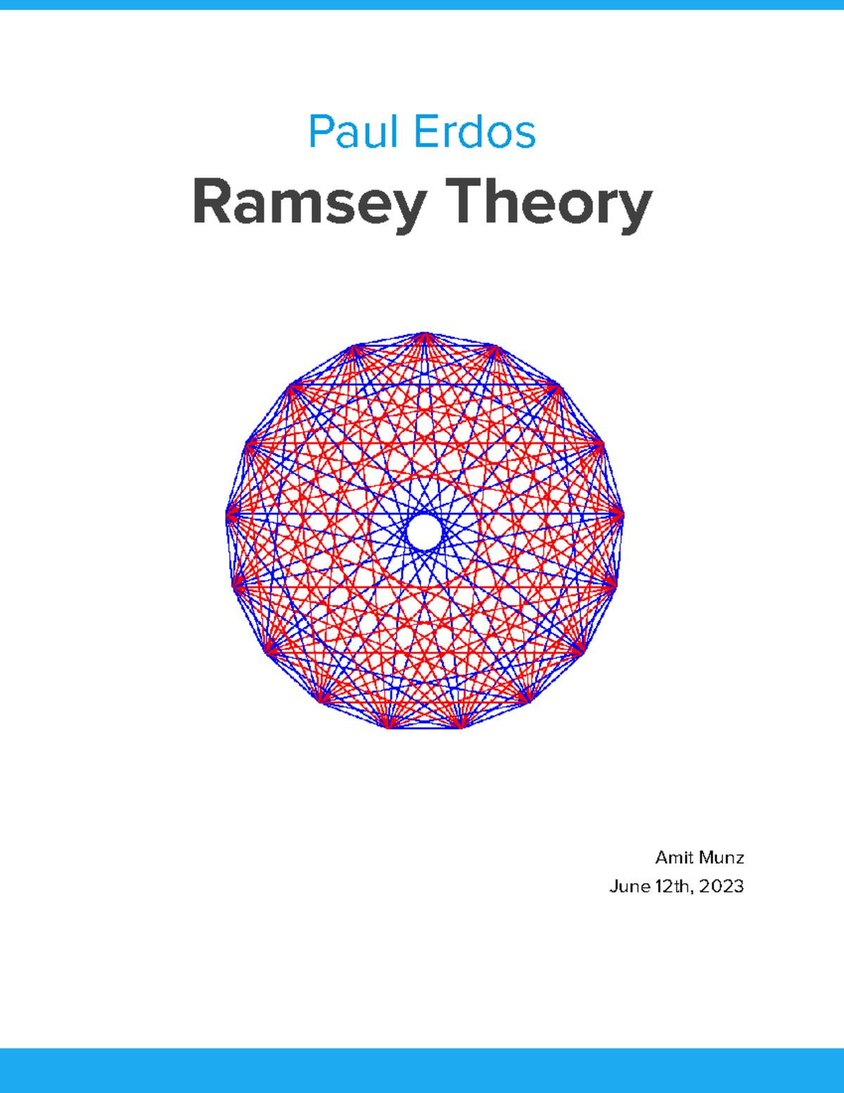 Math Assignment - N/A - Paul Erdos Ramsey Theory Amit Munz June 12th ...