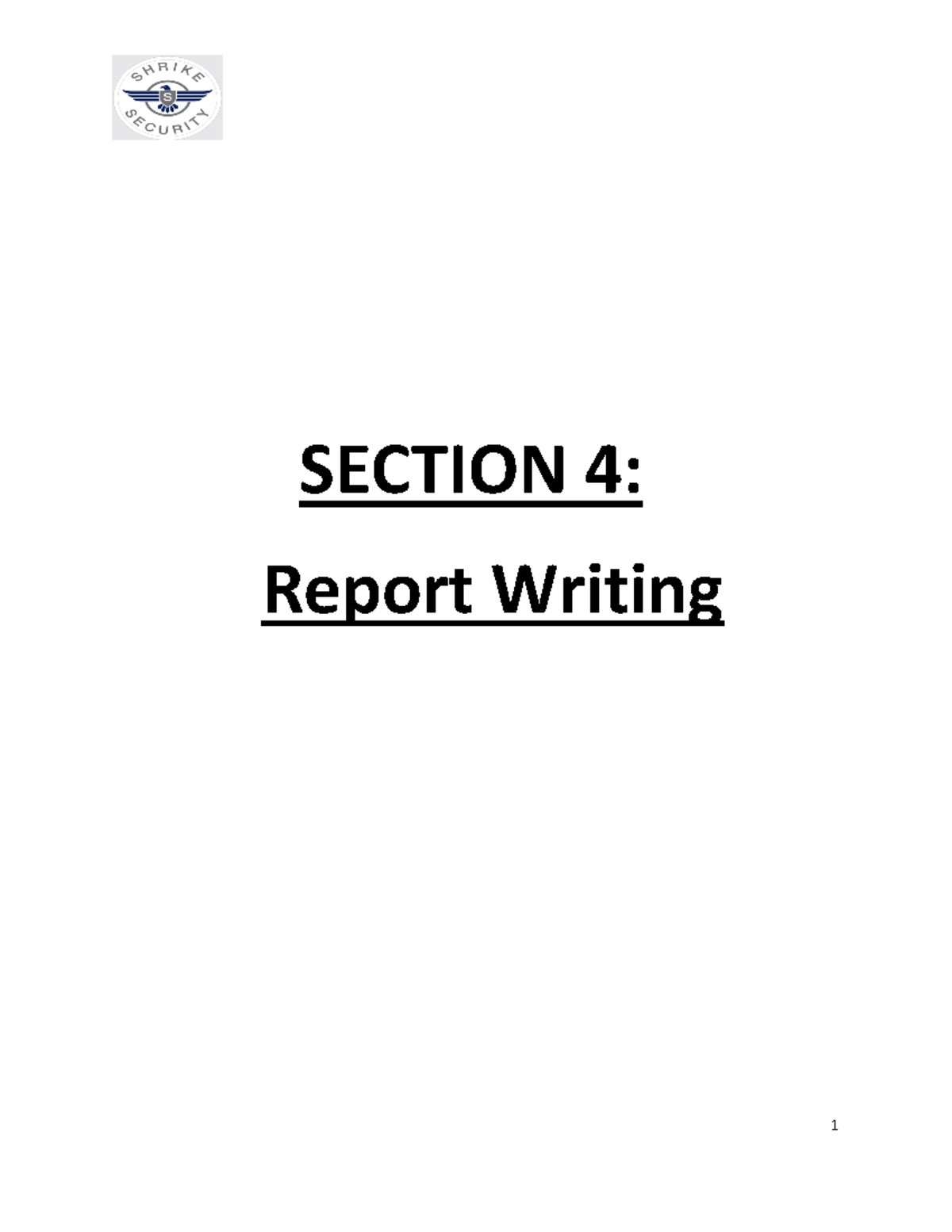 SSS - Answer - SECTION 4: Report Writing Security guards are required ...