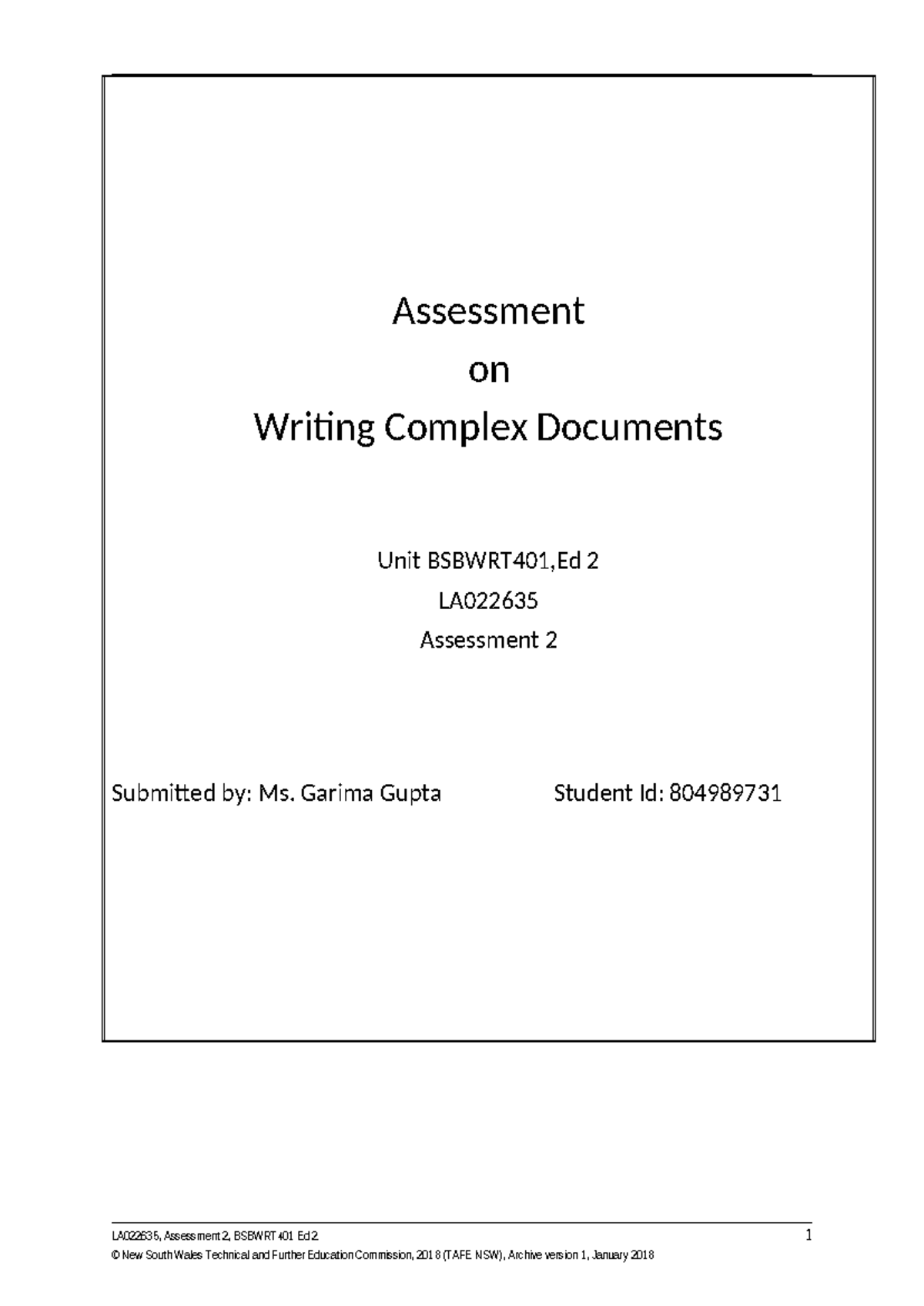 Bsbwrt 401 Assess 2 - assignment - Assessment on Writing Complex ...