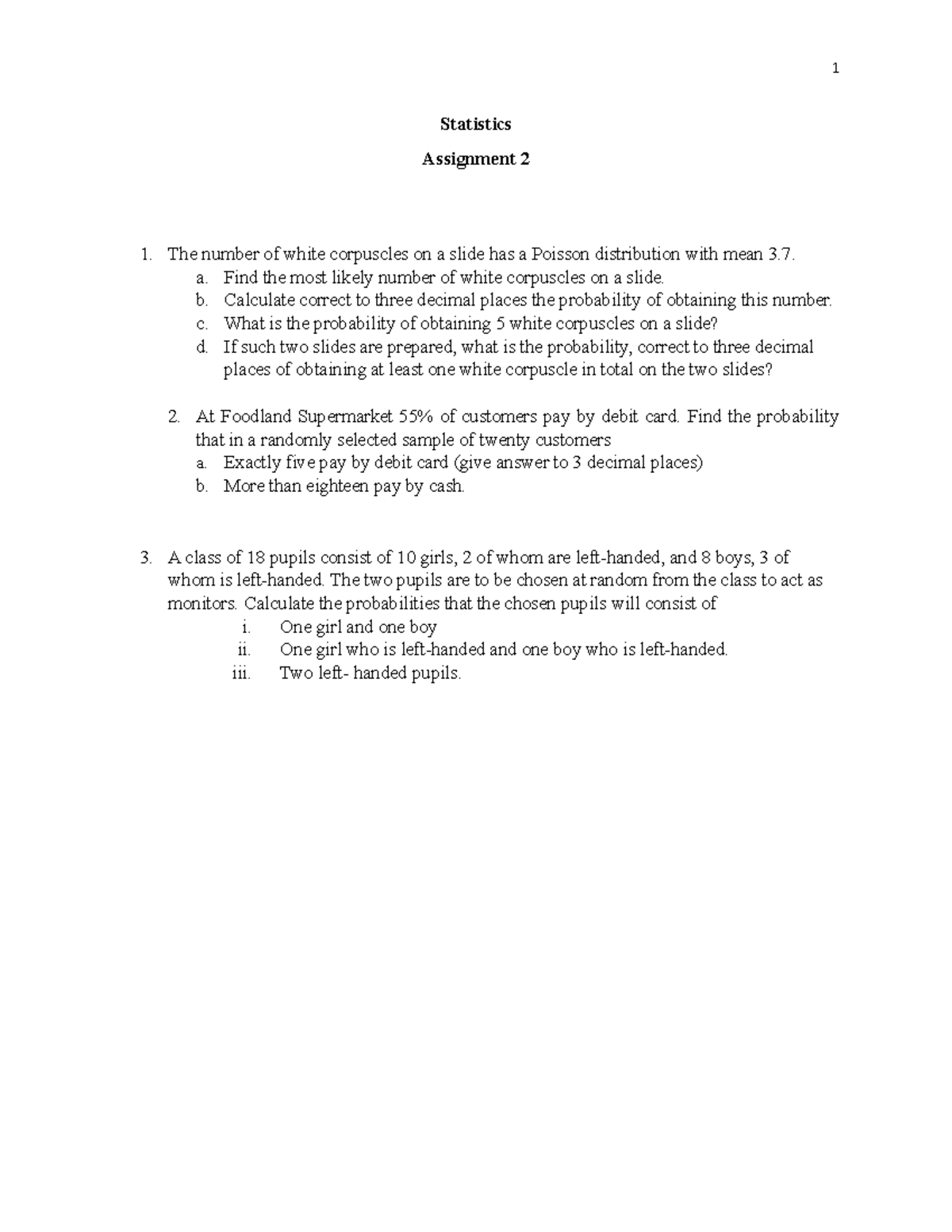 Statistics Assignment 2-Spring 2023 - 1 Statistics Assignment 2 The number of white corpuscles ...