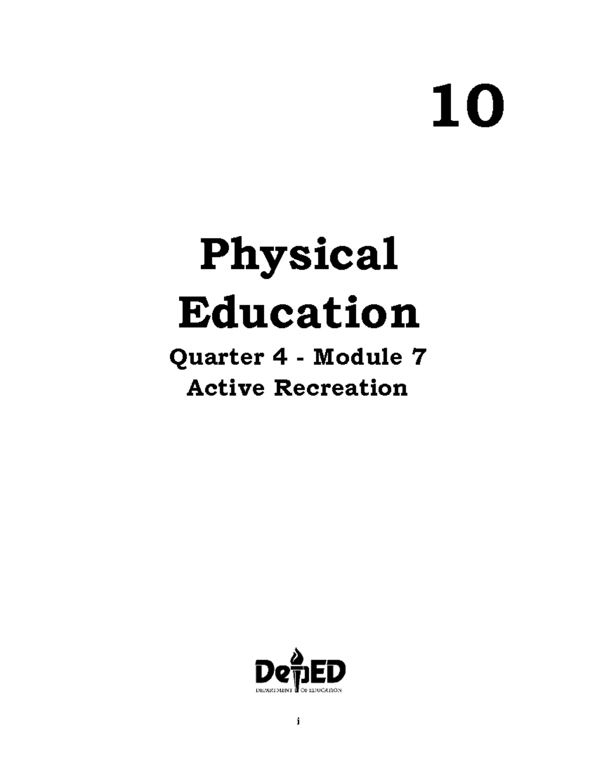 7 Q4 P.E. Mapeh - Module 7 Quarter 4 Physical Education - i 10 Physical ...