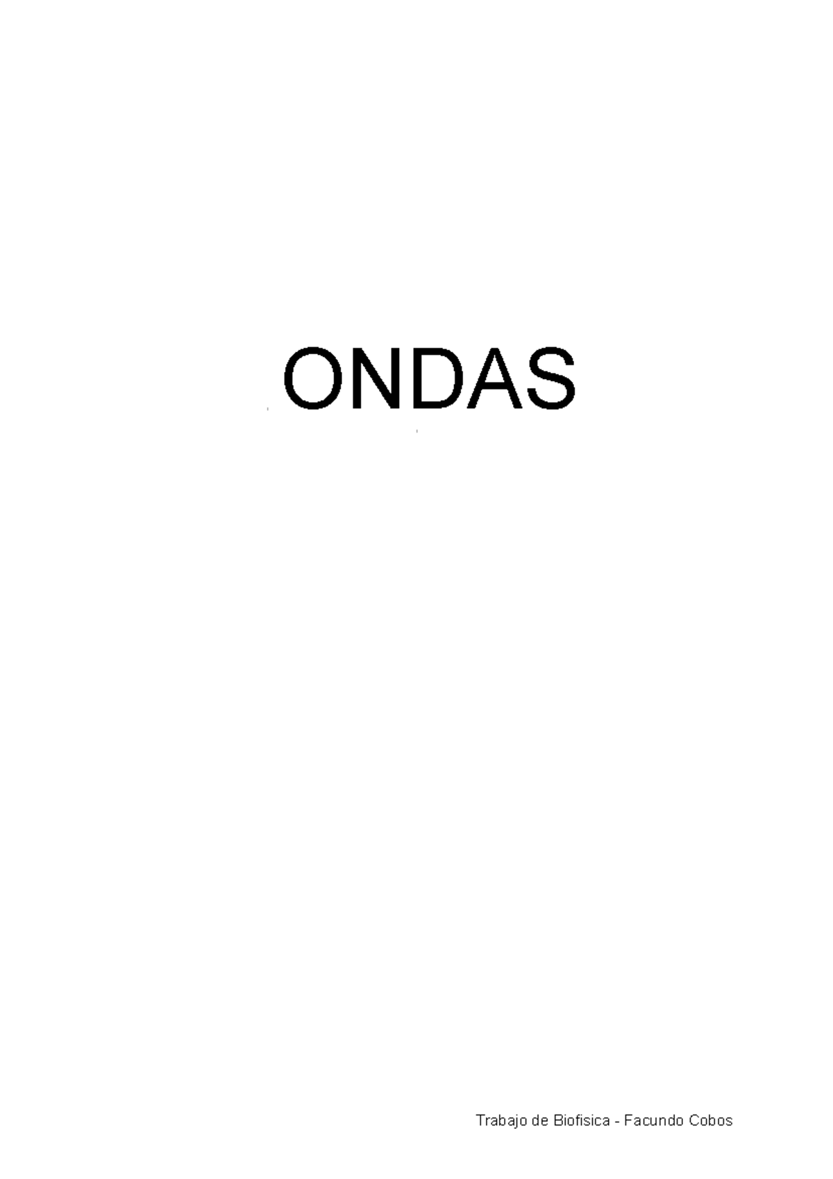 Ondas - OKLLLLL - ONDAS Propiedades De Las Ondas ★ Reflexión Se refiere ...