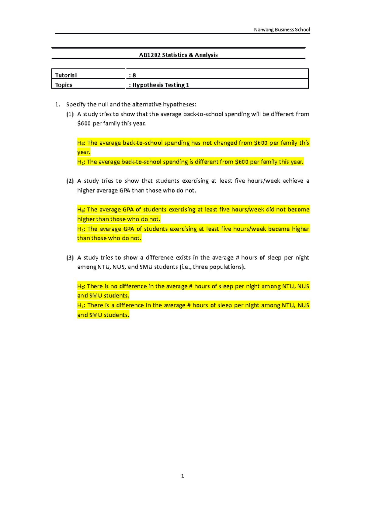 Statistics Questions week 8 - AB1202 Statistics & Analysis Tutorial : 8 Topics : Hypothesis ...