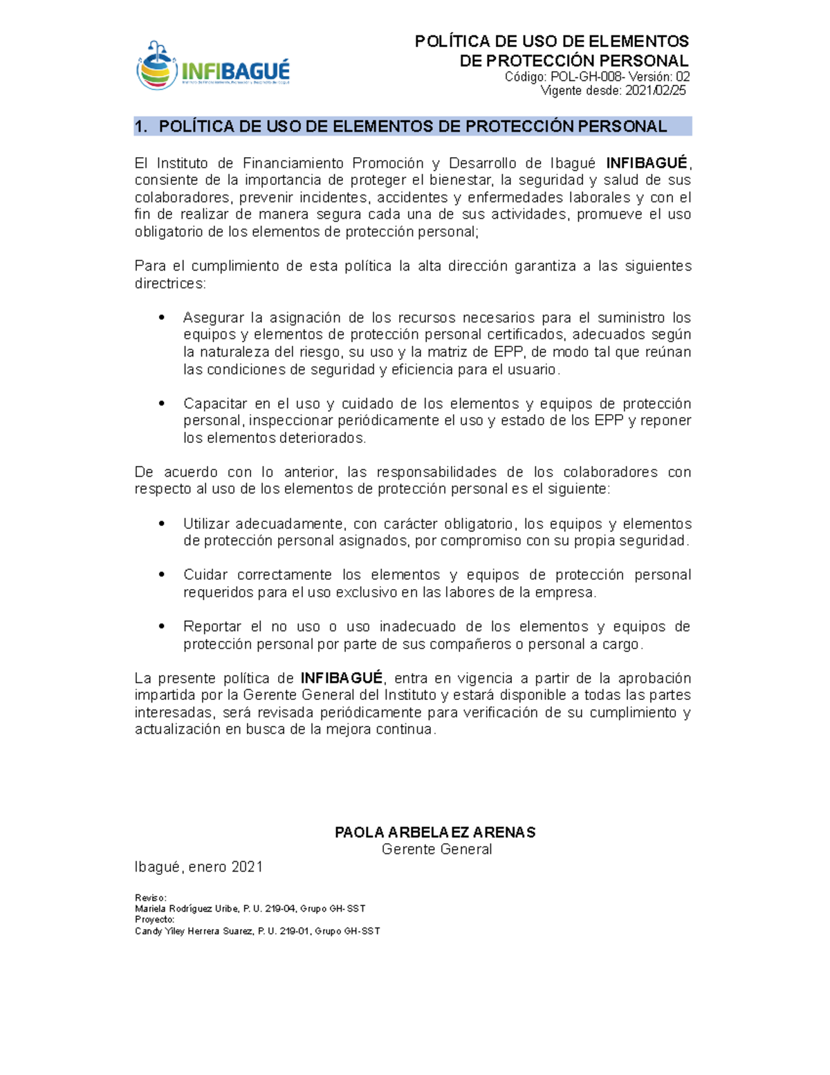 POL GH 008 Politica USO DE Elementos DE Proteccion Personal - POLÍTICA DE USO DE ELEMENTOS DE ...