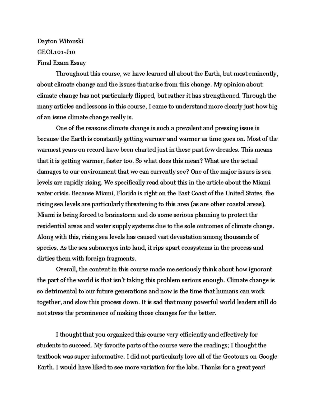 Final Exam Essay - Grade: A - Dayton Witouski GEOL101-J Final Exam ...