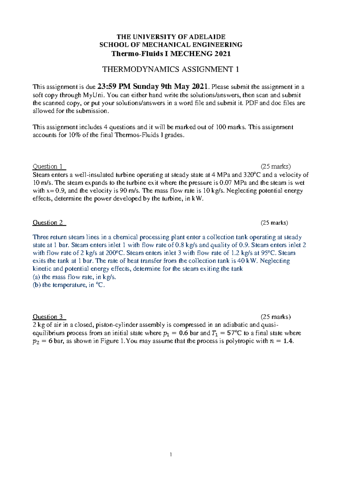 Thermo Assignment 1 (2021) Questions - 1 THE UNIVERSITY OF ADELAIDE SCHOOL OF MECHANICAL ...