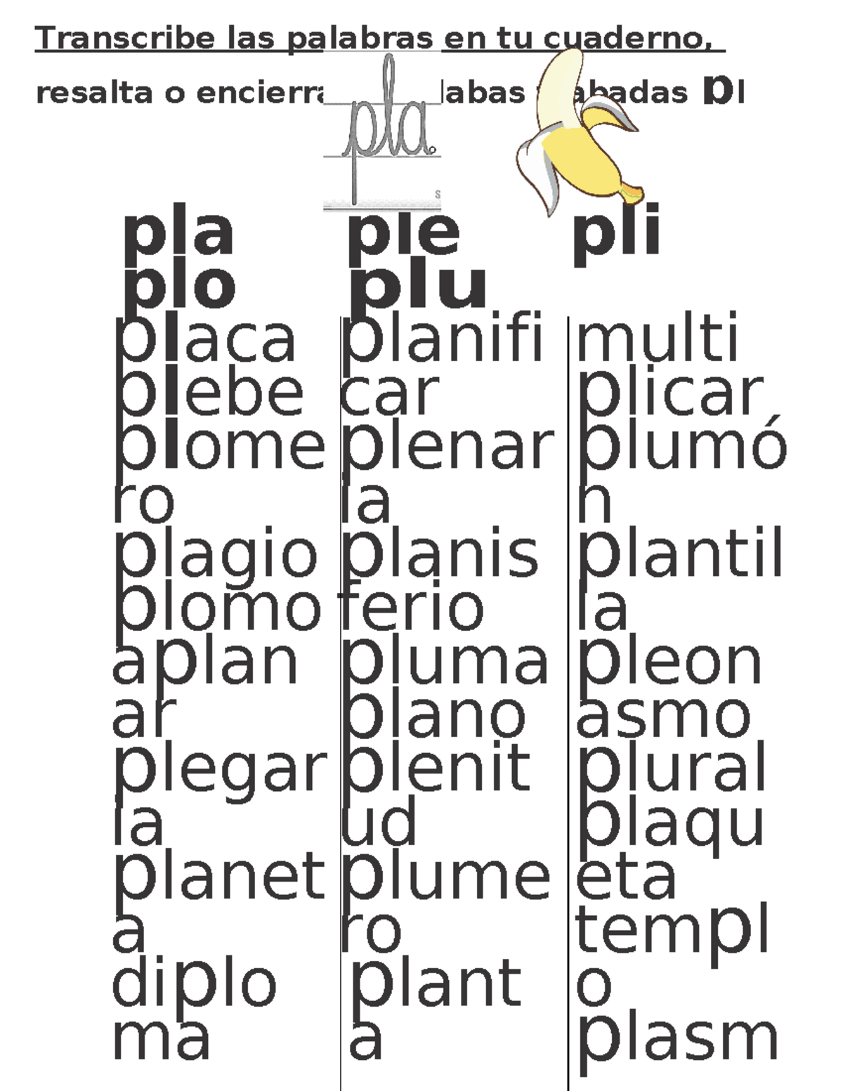 Pal - Transcribe las palabras en tu cuaderno, resalta o encierra las ...