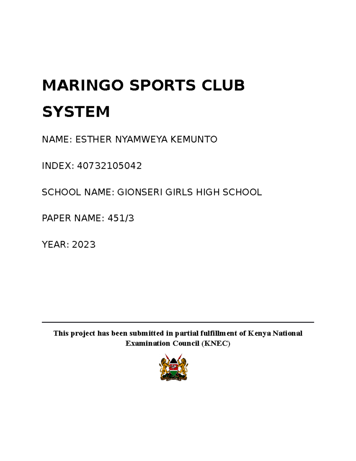Maringo Sports CLUB System - MARINGO SPORTS CLUB SYSTEM NAME: ESTHER ...