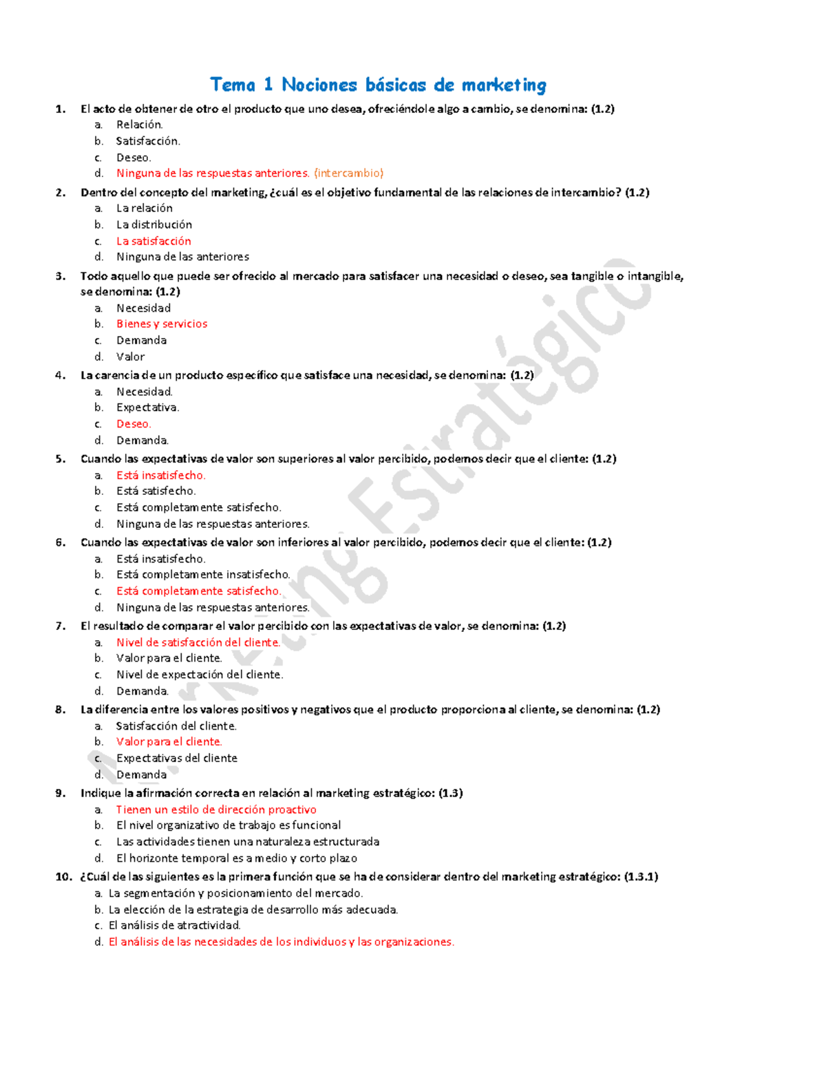 Marketing Preguntas de exámenes por temas - Tema 1 Nociones básicas de marketing El acto de ...