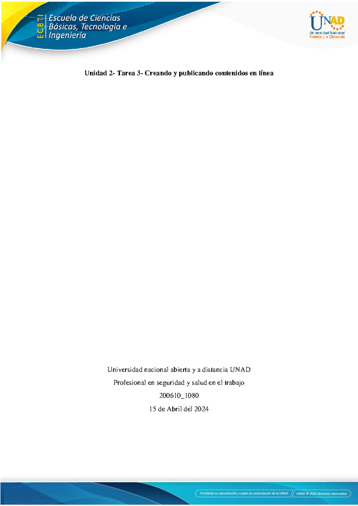 Unidad 2- Tarea 3- Creando y publicando contenidos en línea - Unidad 2 ...