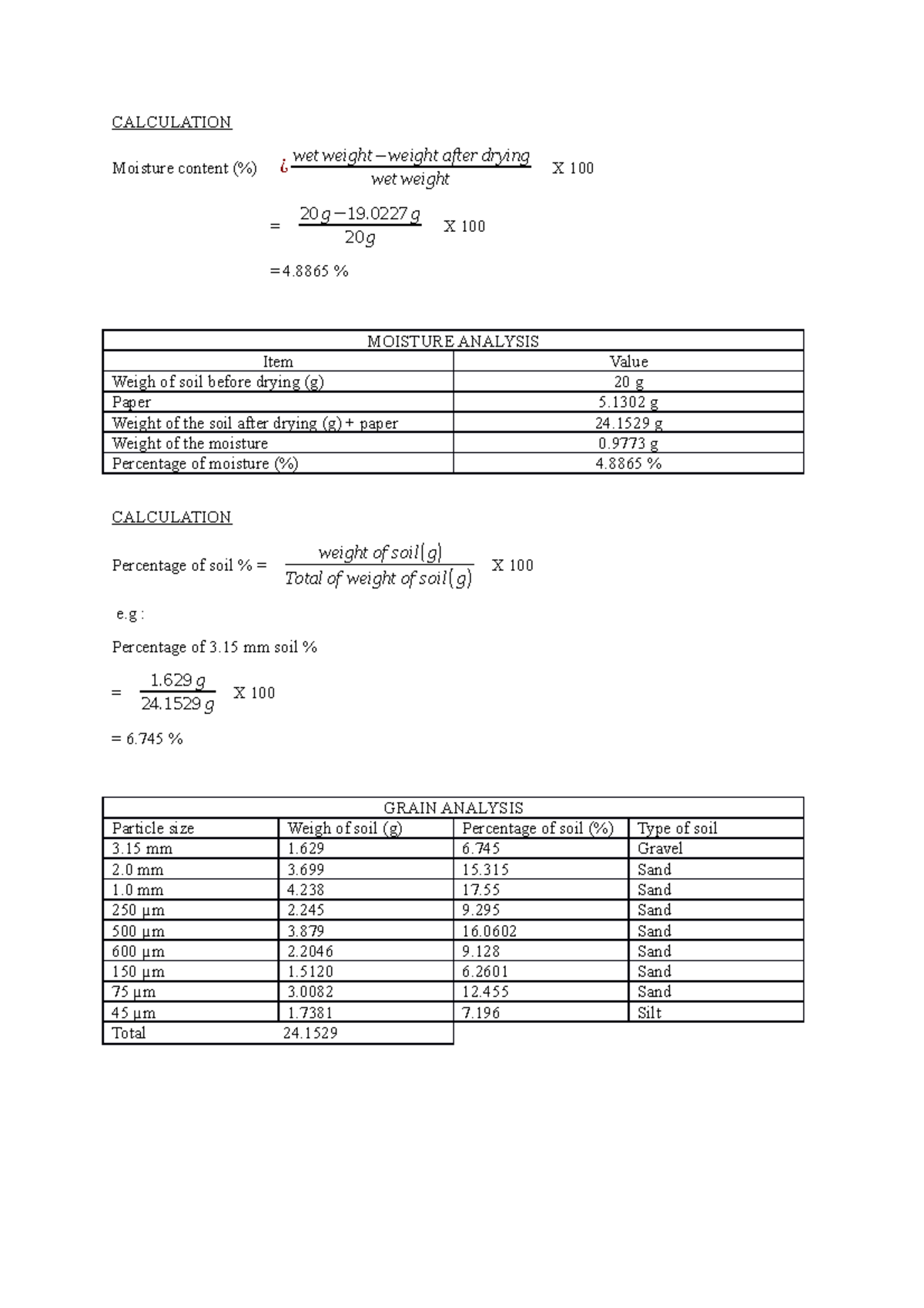 Moisture Analysis - CALCULATION Moisture content (%) ¿ wet weight ...