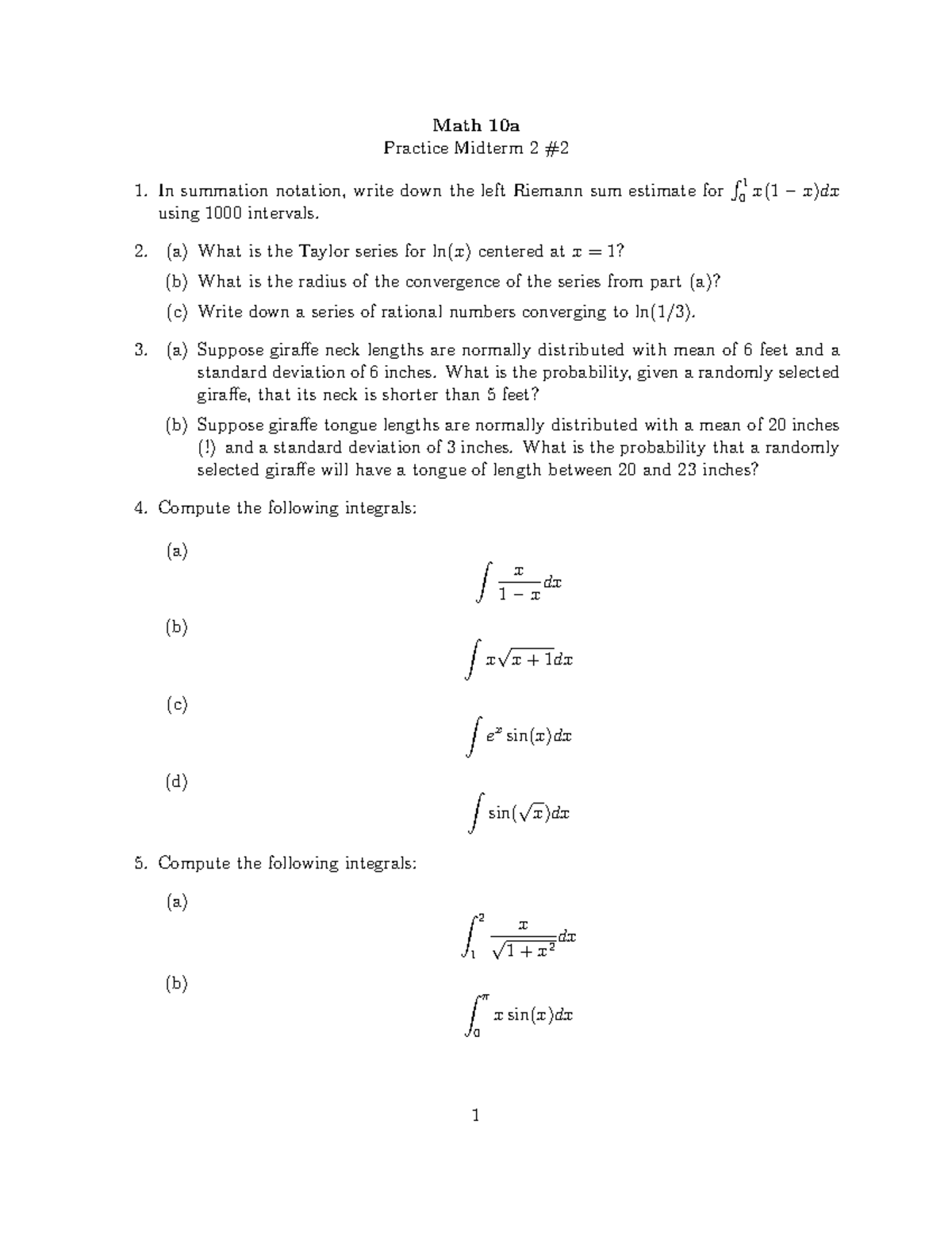 Practice Midterm 2 - Math 10a Practice Midterm 2 # In summation notation, write down the left ...
