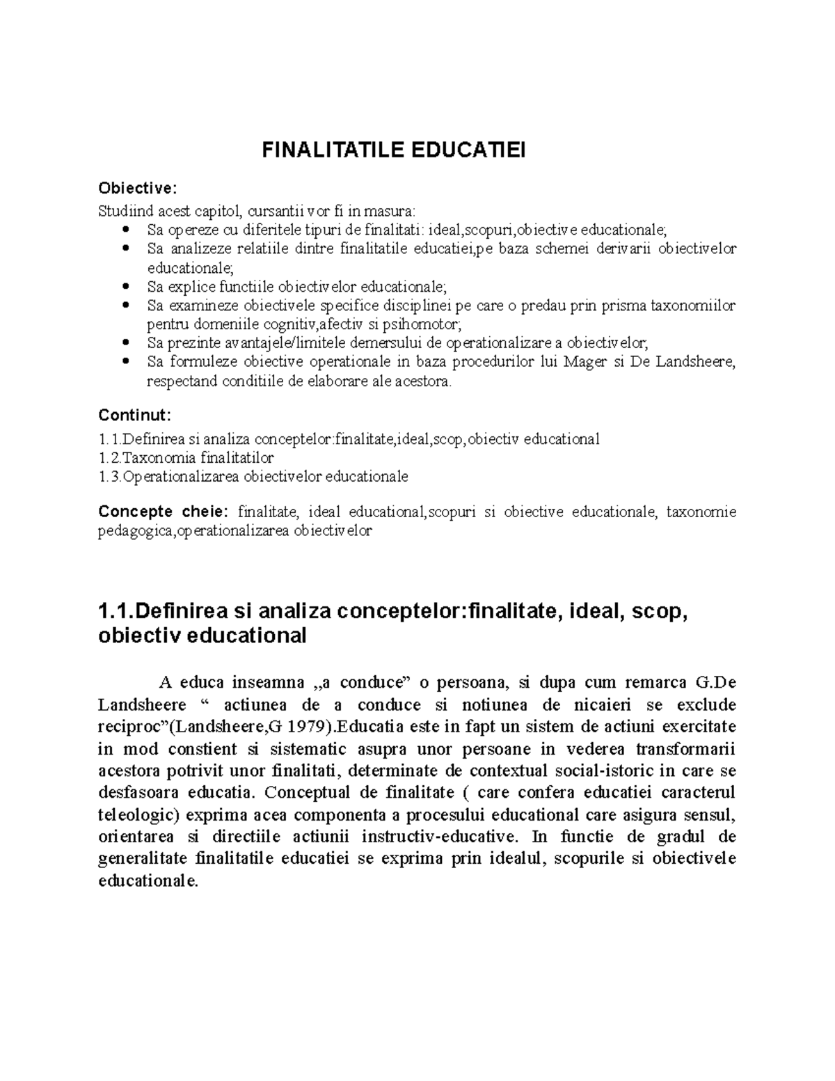 Finalitatile educa - xzsdfgbhnmj - FINALITATILE EDUCATIEI Obiective ...