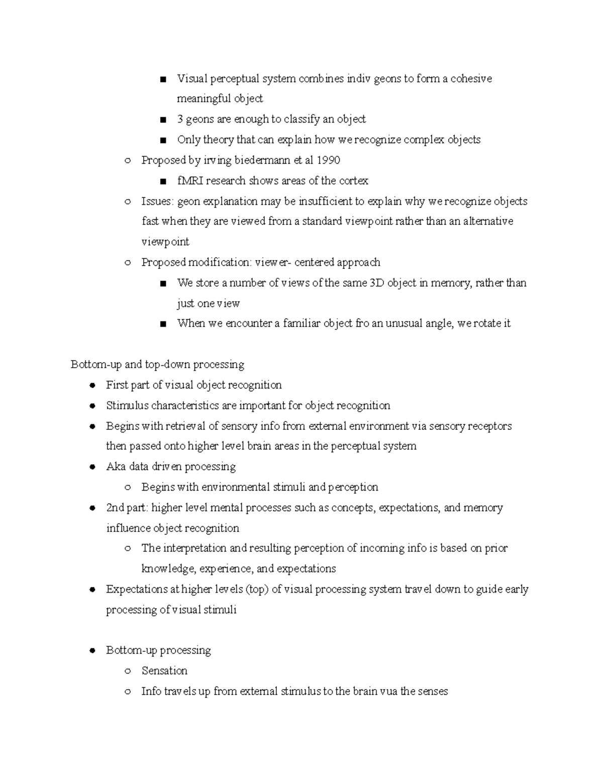 Cognition Lab Chapters 1-4 - Visual perceptual system combines indiv geons to form a cohesive ...