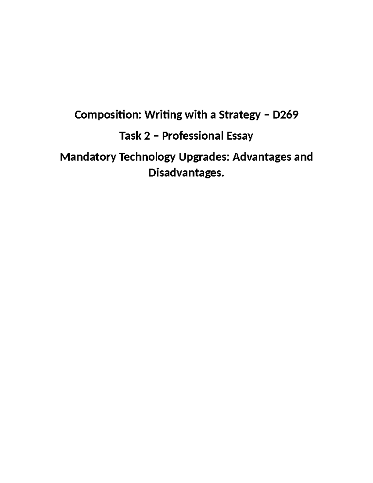 D269 Task2 - Composition: Writing with a Strategy – D Task 2 ...