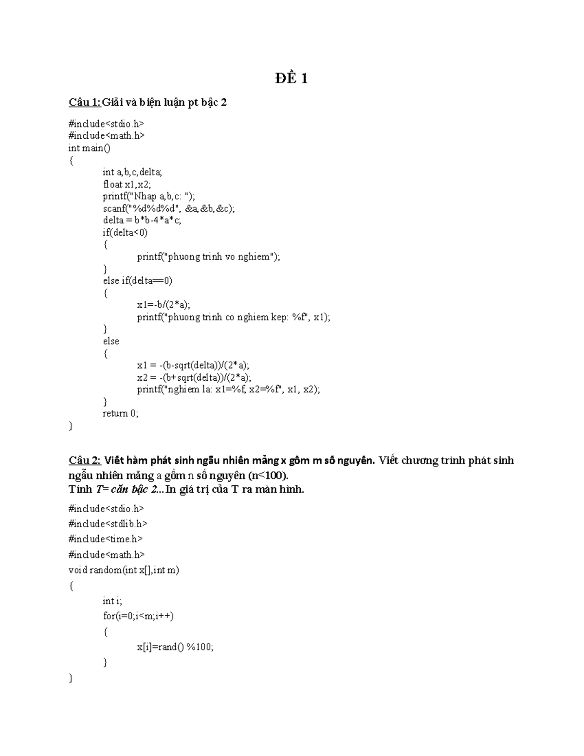 On-tap-1 - ôn tập - ĐỀ 1 Câu 1:Giải và biện luận pt bậc 2 #include #include int main() { int ...