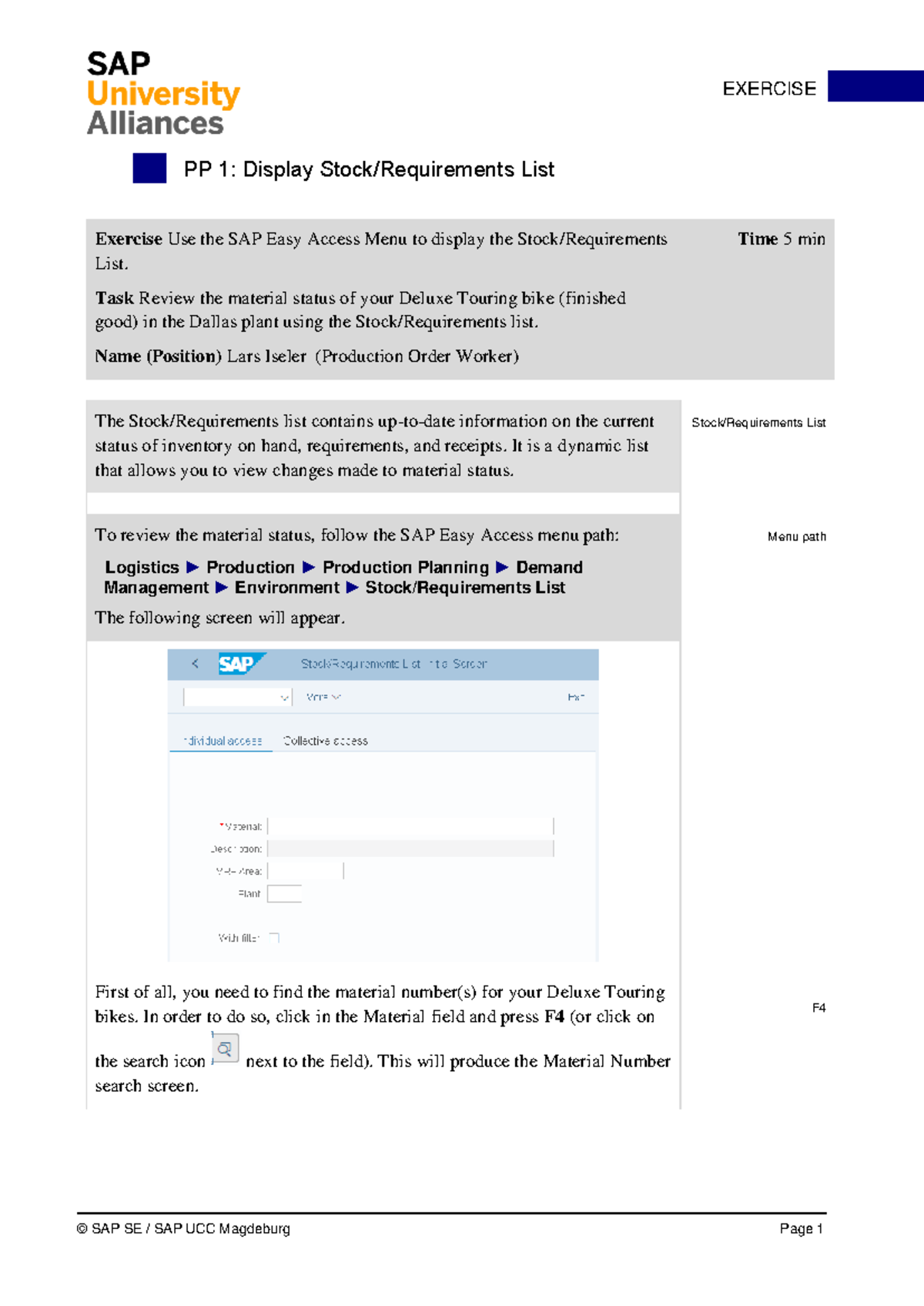 Intro S4HANA Using GBI Exercises PP GUI en v3 - PP 1: Display Stock/Requirements List Exercise ...
