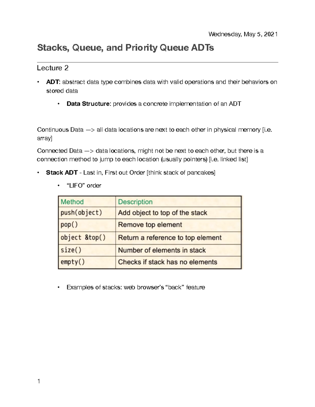 Lecture 2 - Stacks and Queues - Stacks, Queue, and Priority Queue ADTs Lecture 2 ADT : abstract ...
