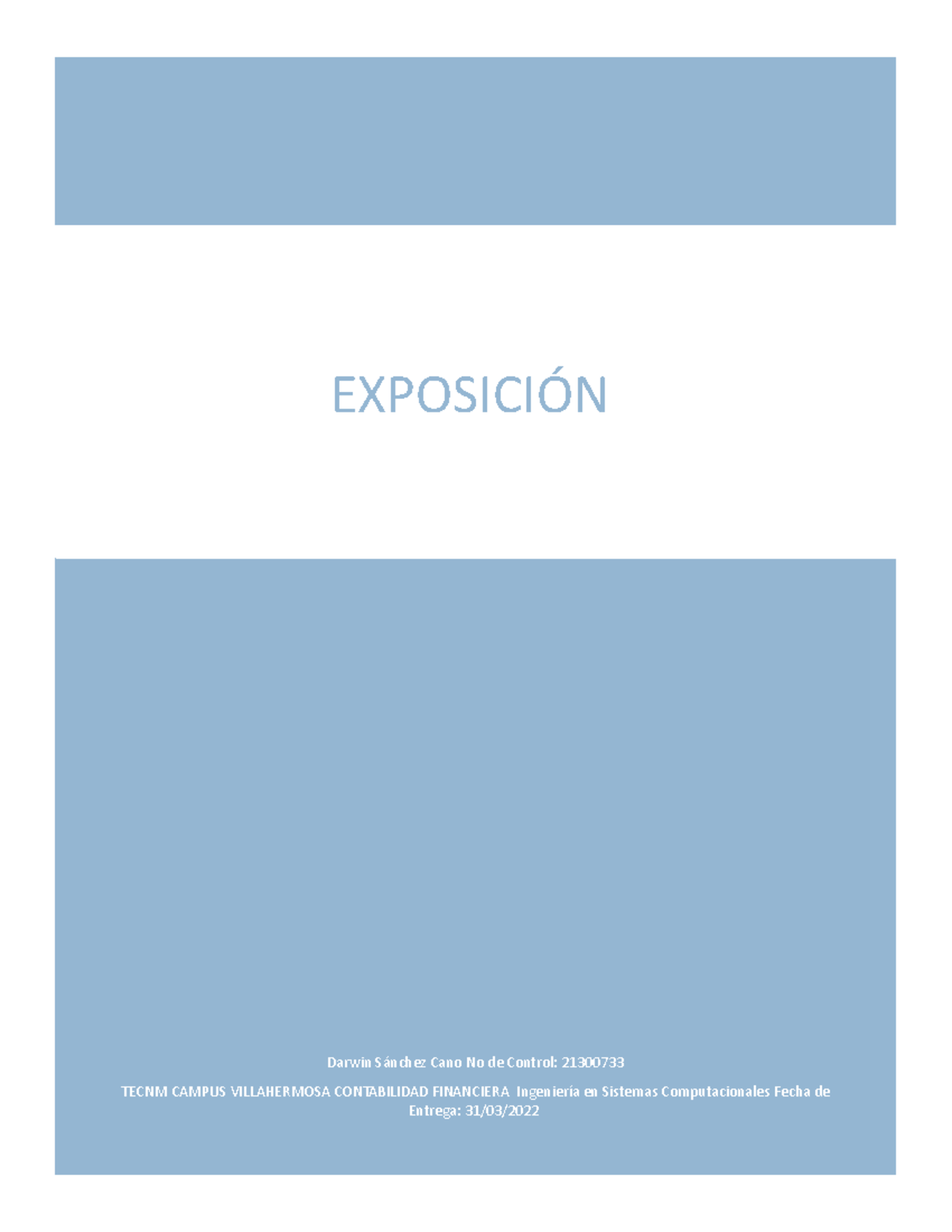 Exposición - Es una manera de ver los conceptos de la contabilidad ...