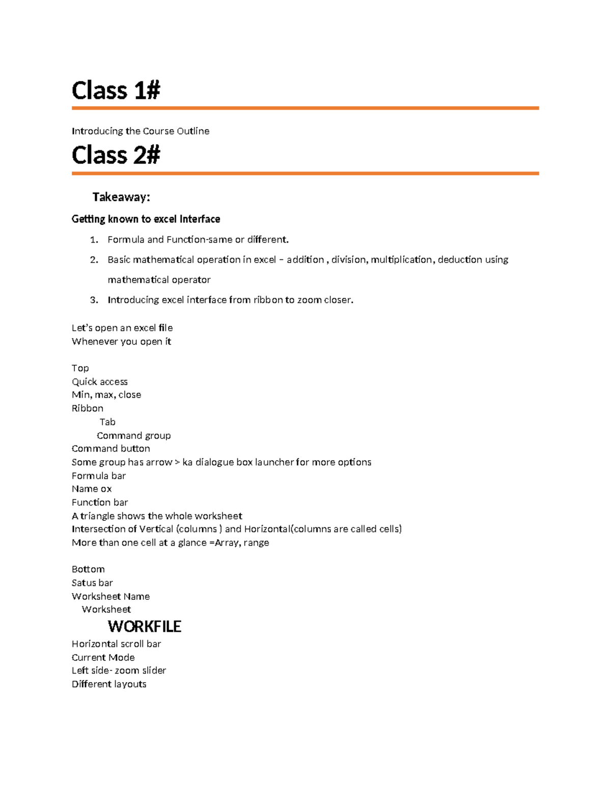 Class 2 - Class 1# Introducing the Course Outline Class 2# Takeaway ...