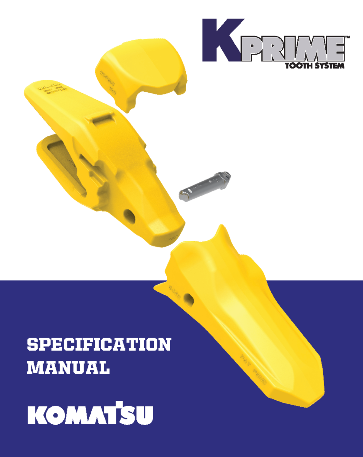 Kprime Specification Manual - PROPRIETARY PRODUCTS Kprime™ Tooth System ...