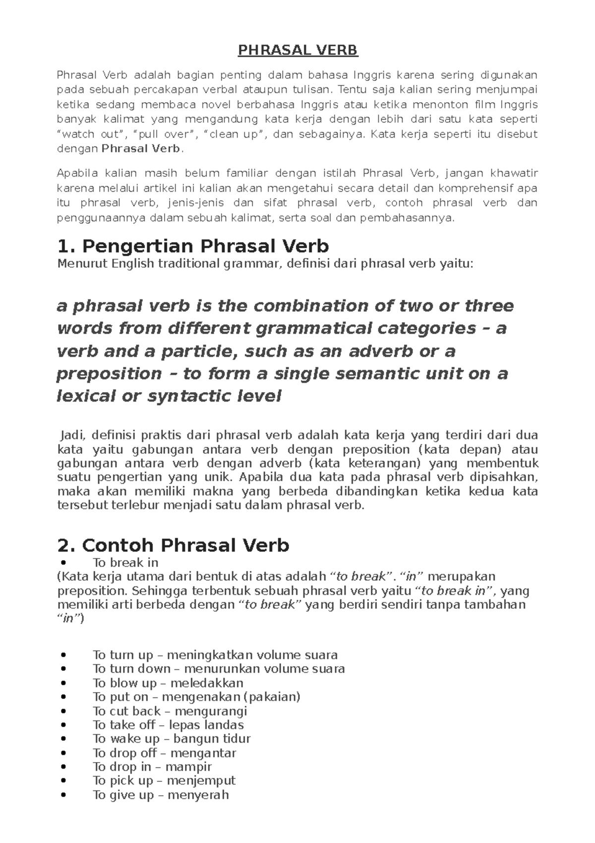 Phrasal VERB - PHRASAL VERB Phrasal Verb adalah bagian penting dalam ...