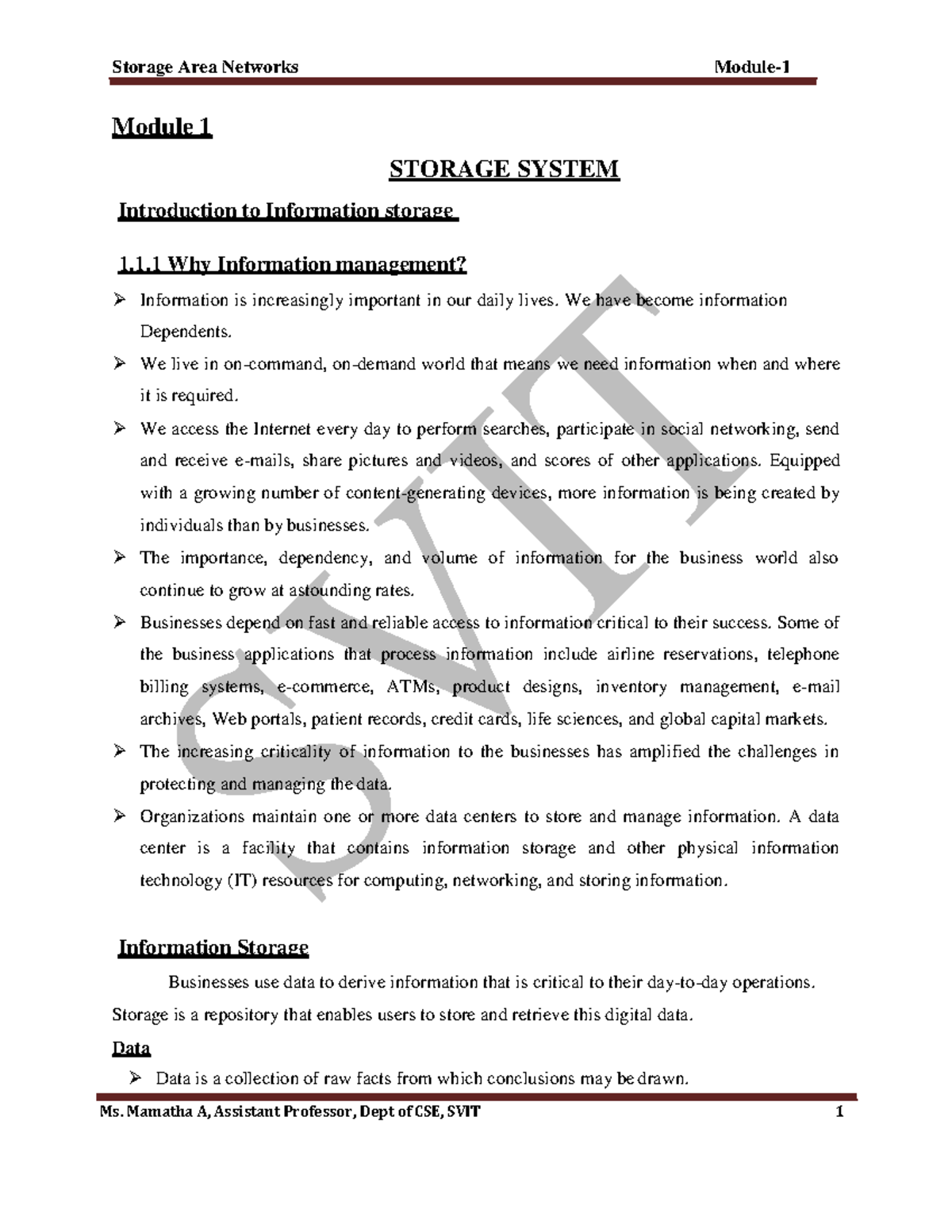 Module I - Module 1 STORAGE SYSTEM Introduction to Information storage ...