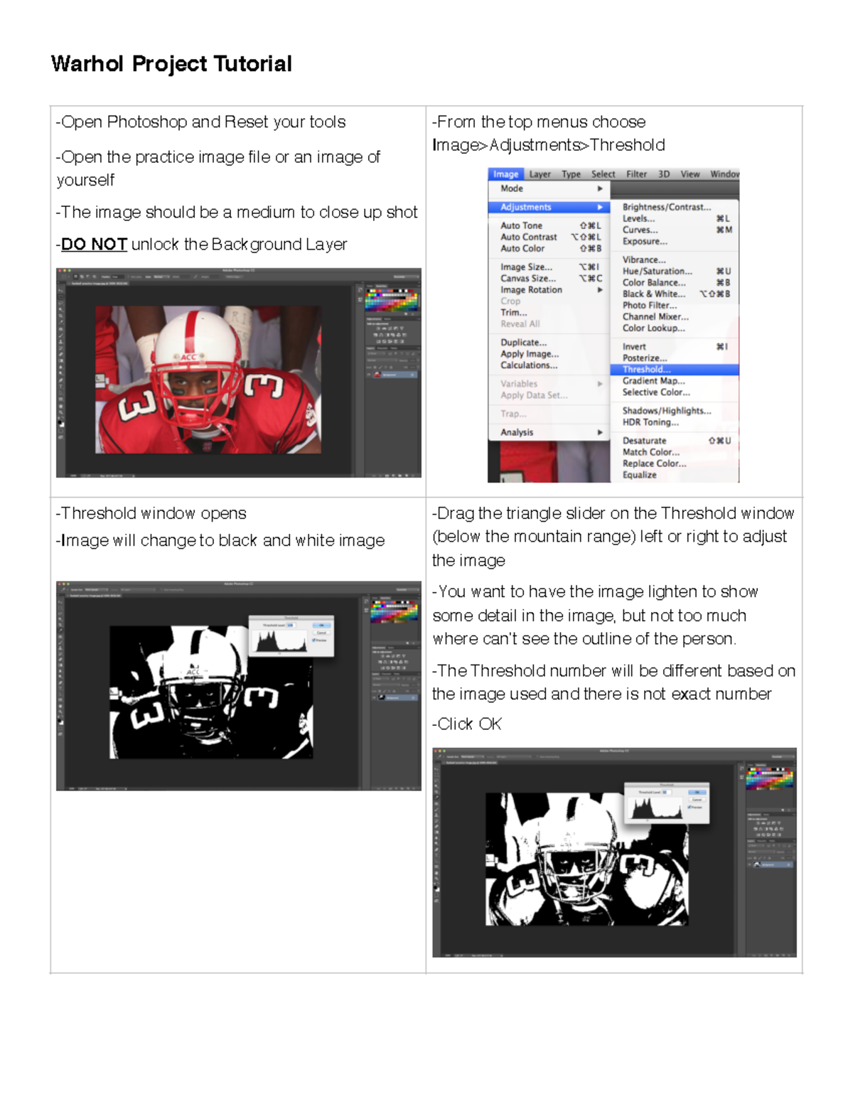 Warhol tutorial -Open Photoshop and Reset your tools! ! -Open the ...