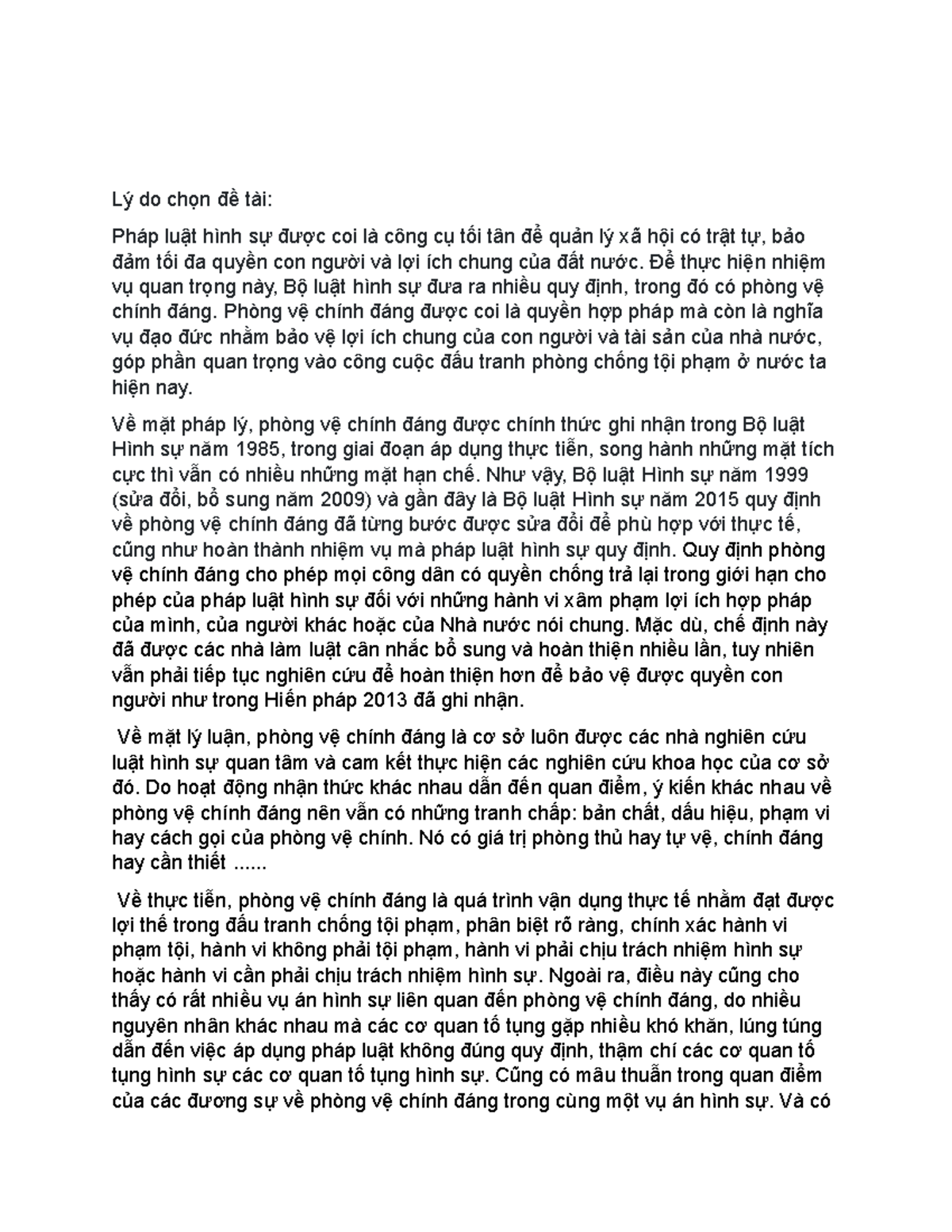 PLDC TL - PLDC Tl - Lý do chọn đề tài: Pháp luật hình sự được coi là công cụ tối tân để quản lý ...