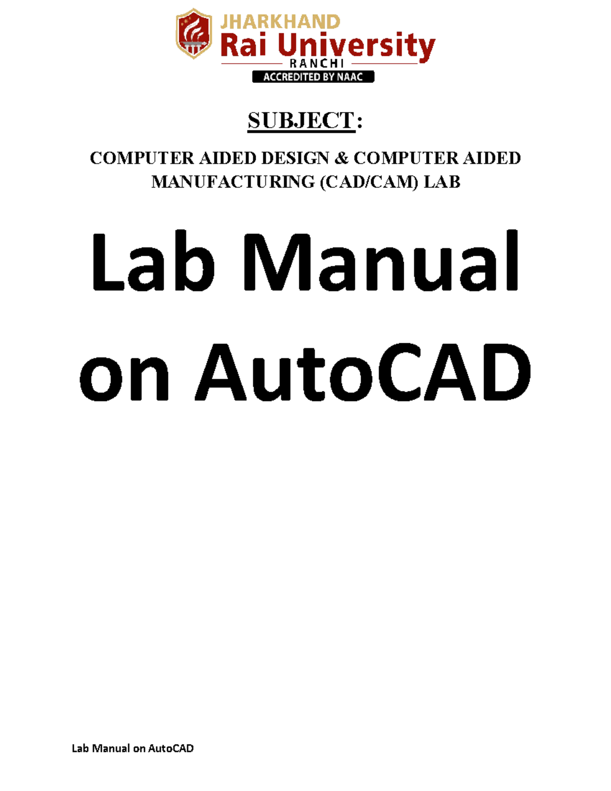 Lab Manual on Autocad - aaa - COMPUTER AIDED DESIGN & COMPUTER AIDED ...