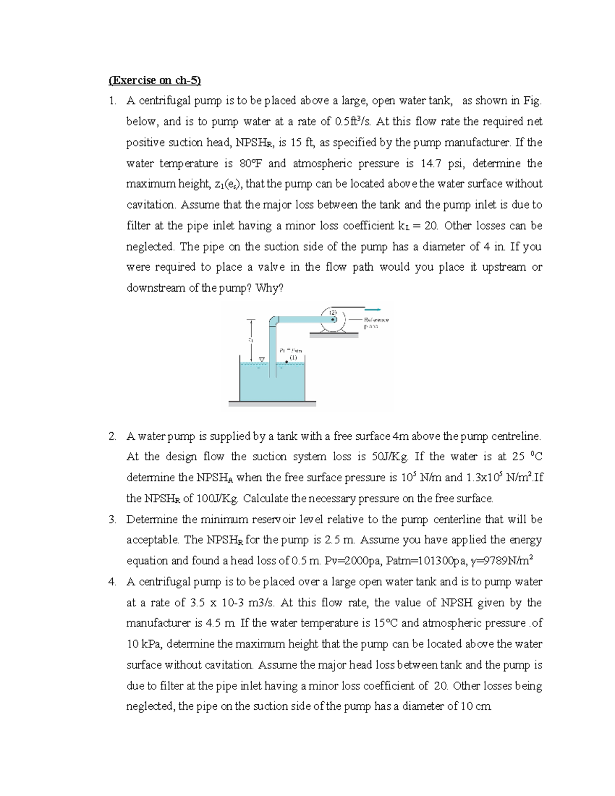 Exercise on ch.5 docx - practice materials - (Exercise on ch-5) A centrifugal pump is to be ...