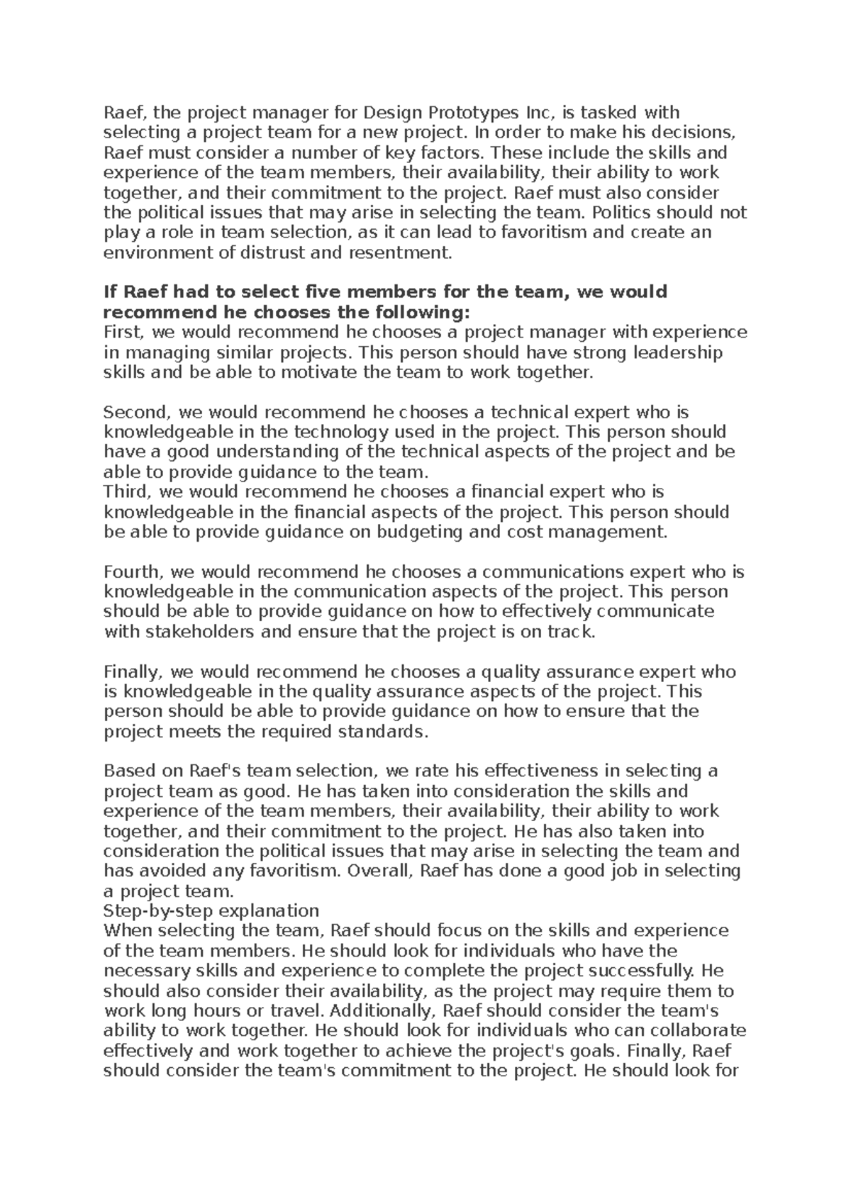 Case study - Raef, the project manager for Design Prototypes Inc, is ...